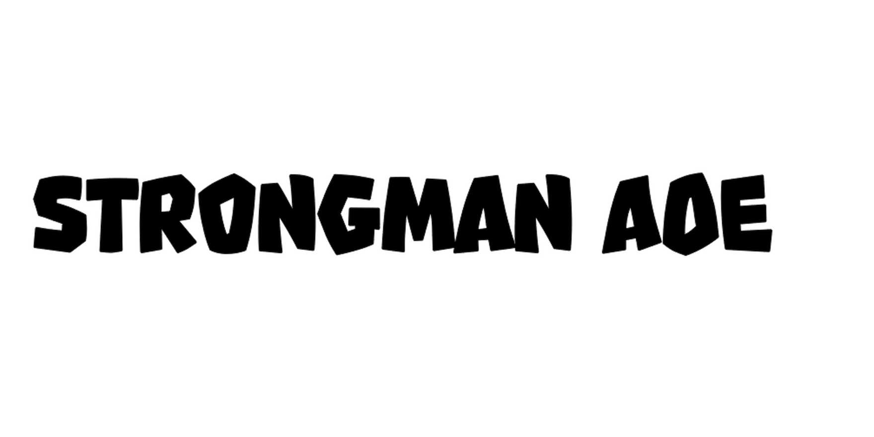 Strongman AOE in use - Fonts In Use