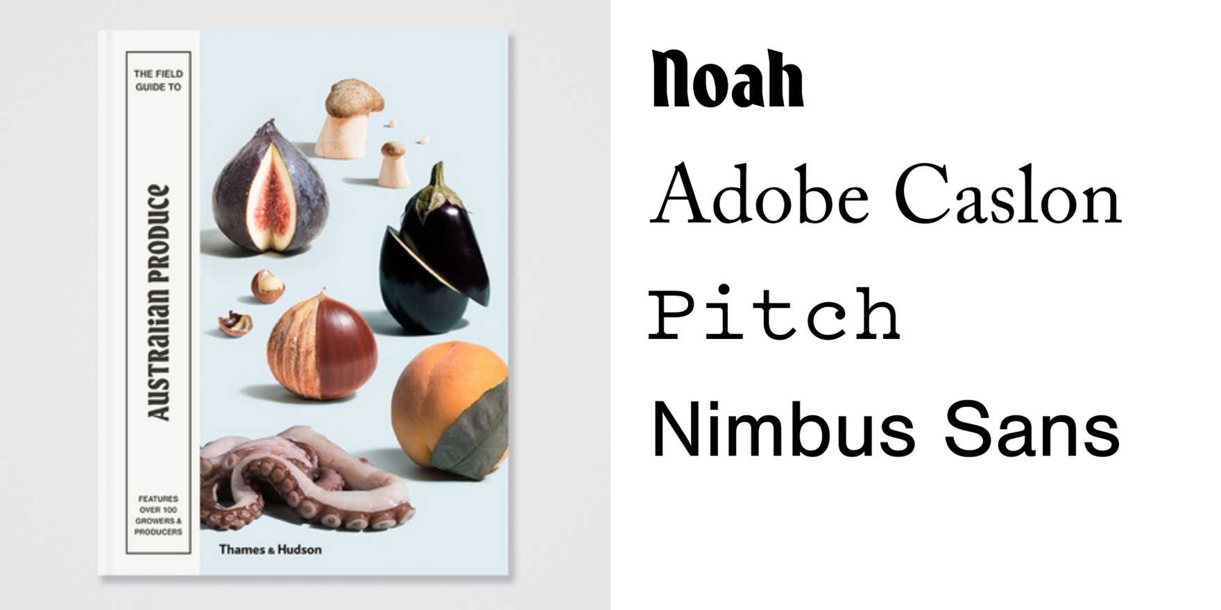 The Field Guide to Australian Produce - Fonts In Use