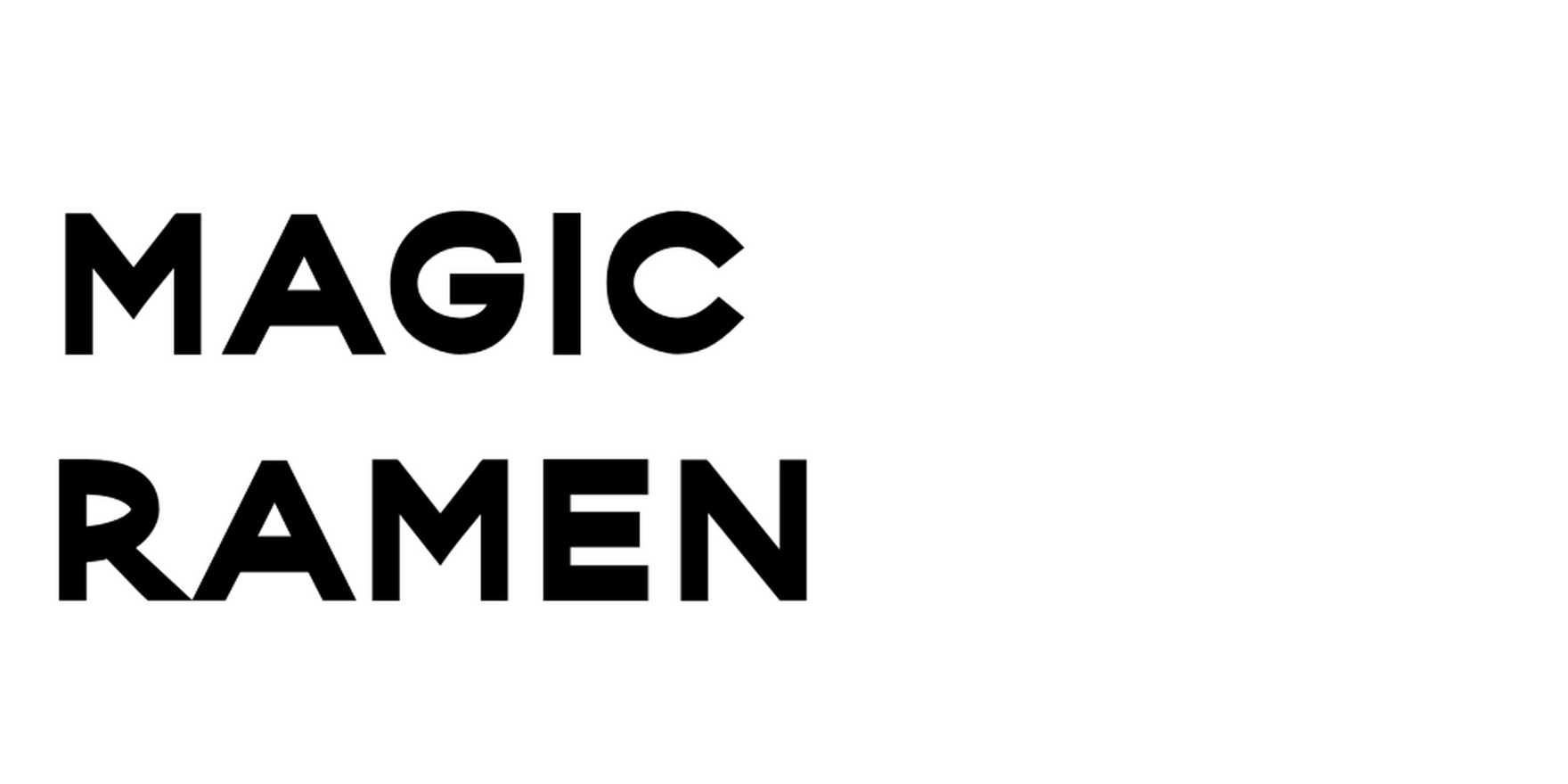 Magic Ramen in use - Fonts In Use