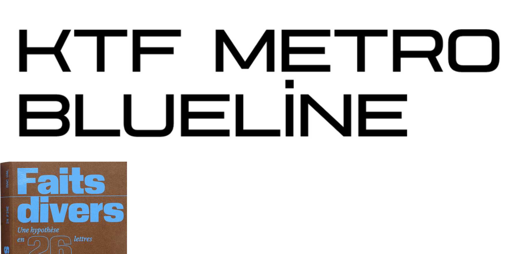 KTF Metro Blueline in use - Fonts In Use