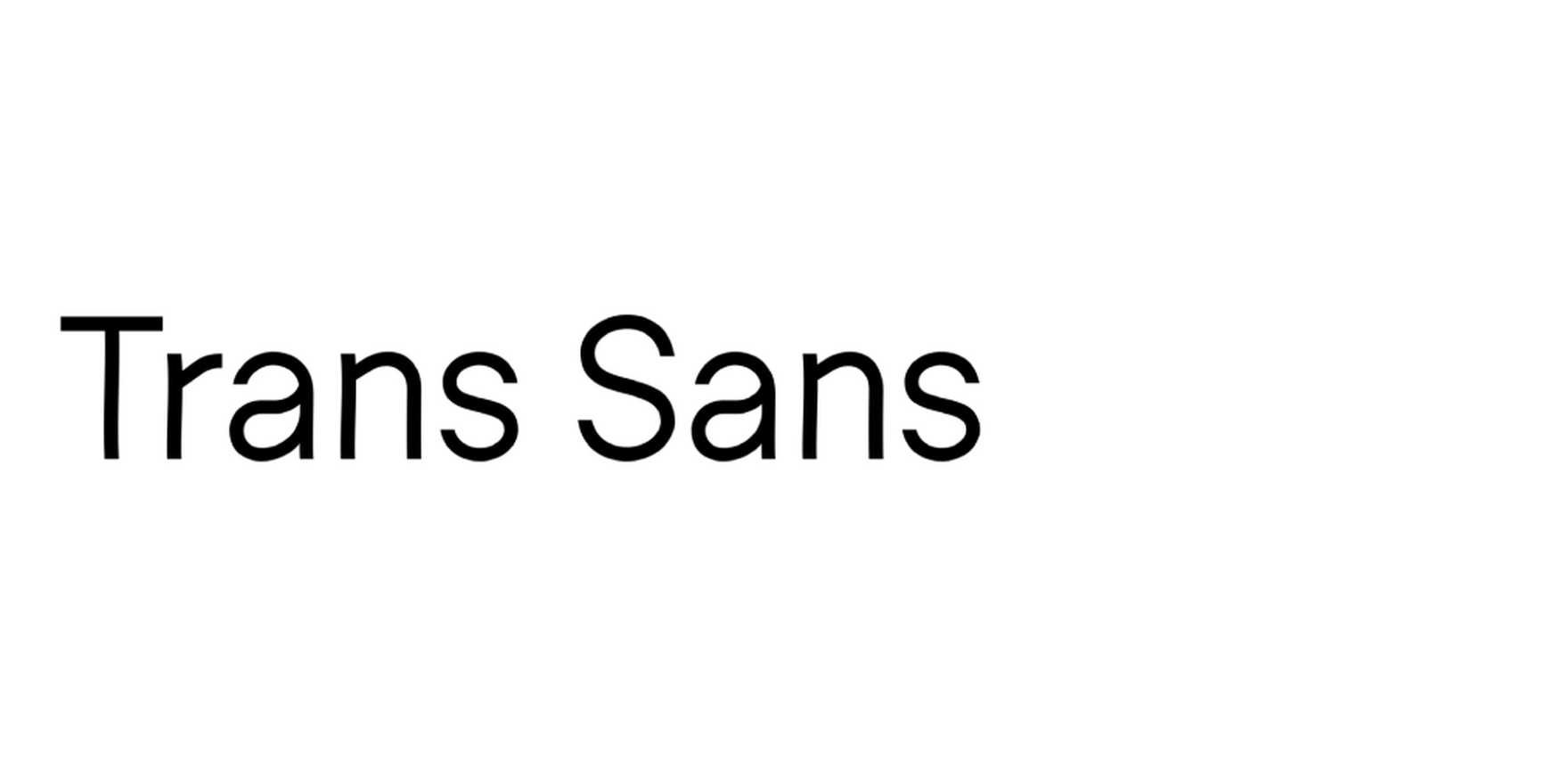 Trans Sans in use - Fonts In Use