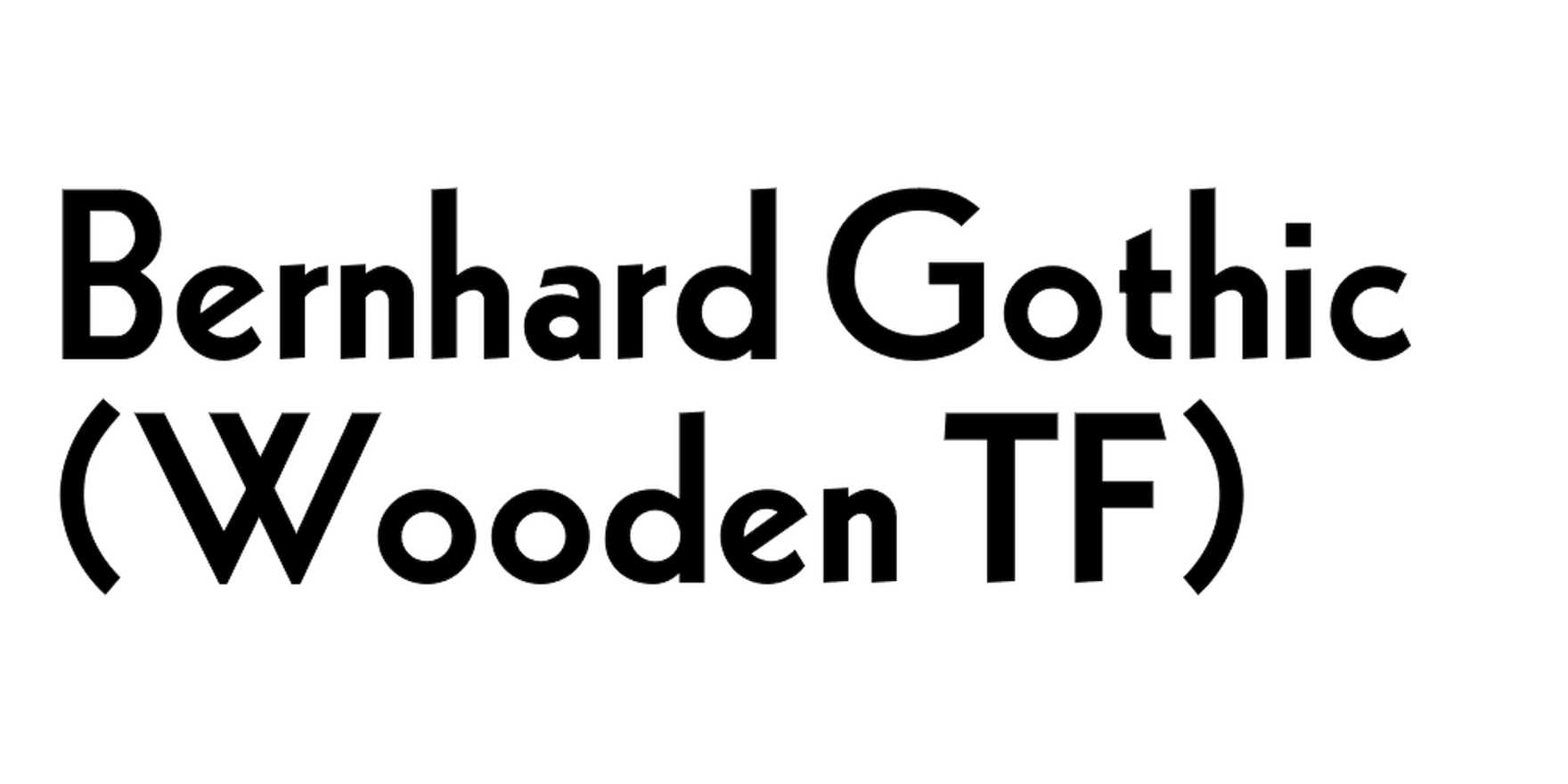 Bernhard Gothic (Wooden Type Fonts) in use - Fonts In Use