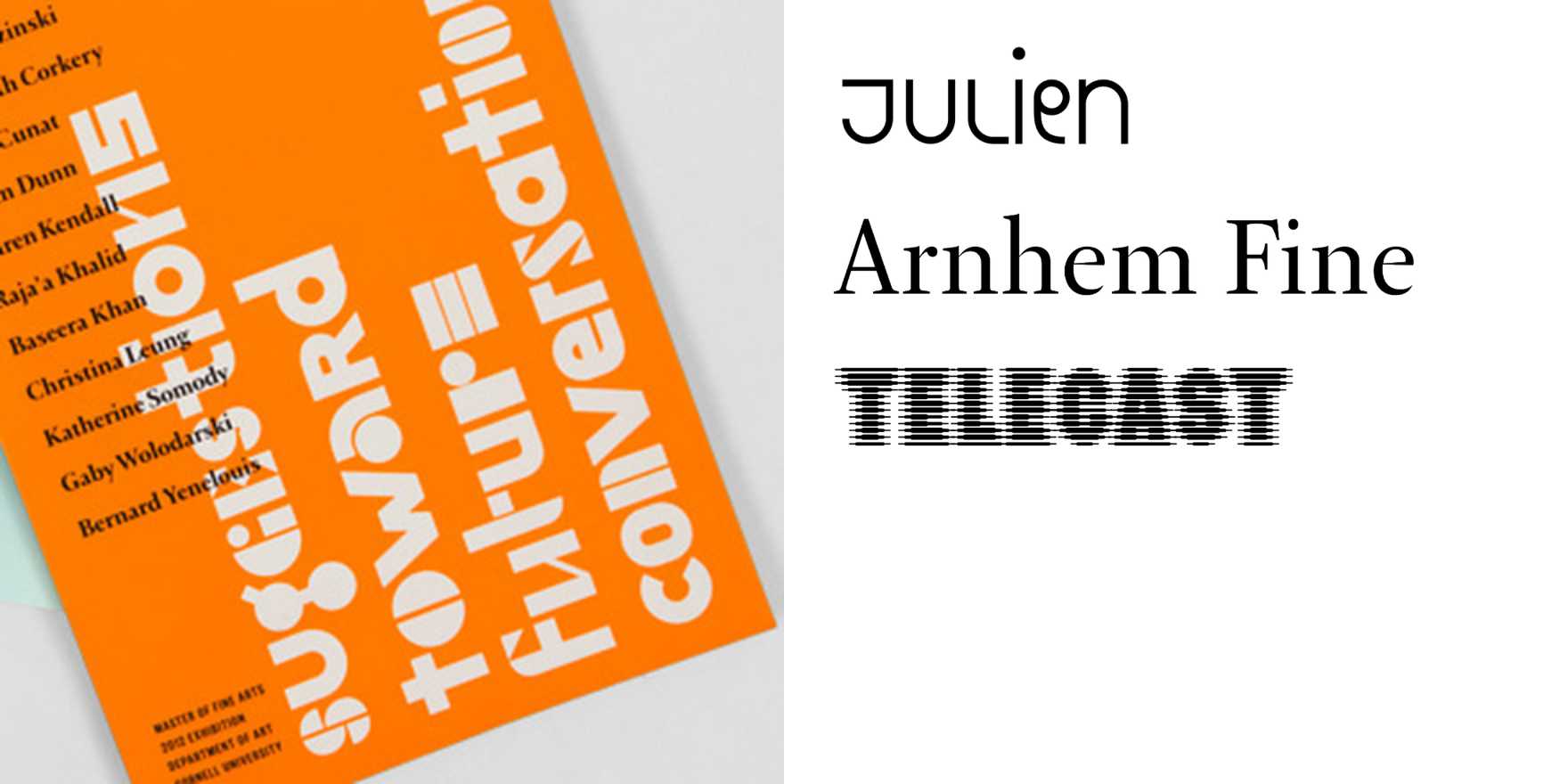 Cornell University MFA Exhibition Catalogue - Fonts In Use