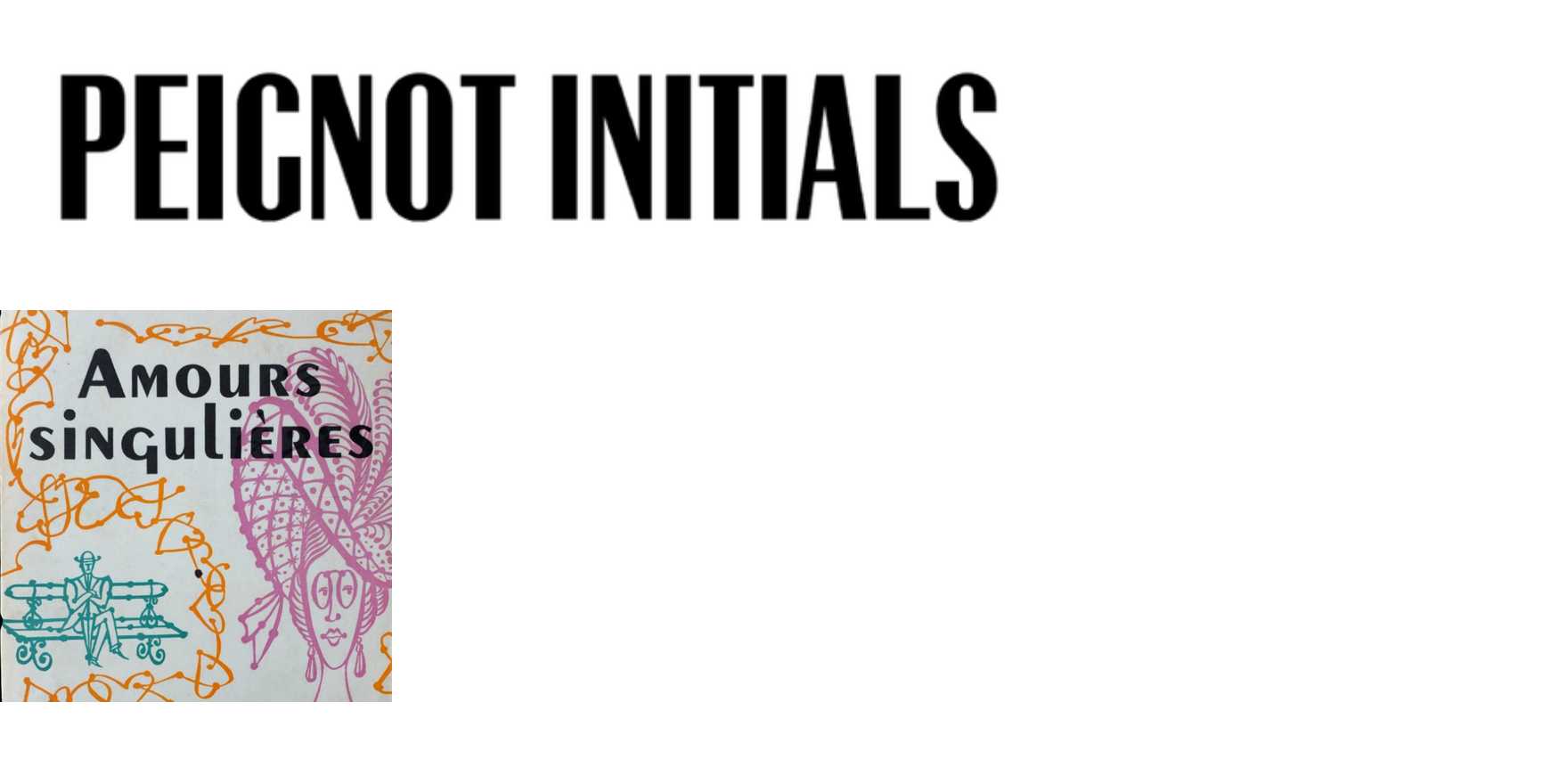 Peignot Initials in use - Fonts In Use