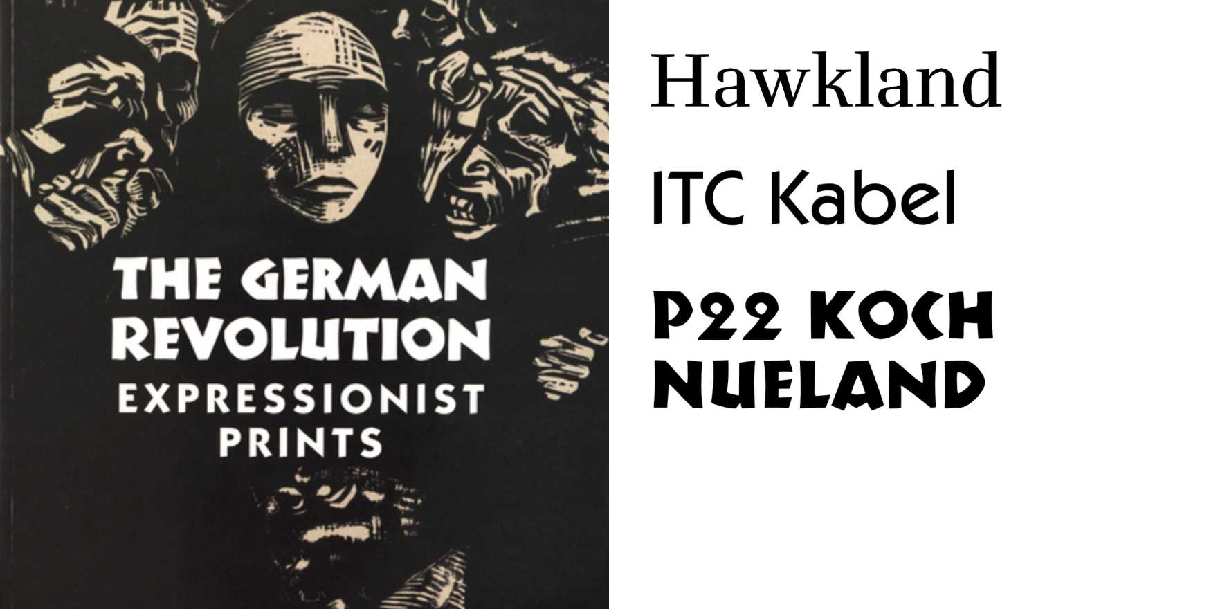 The German Revolution. Expressionist Prints - Fonts In Use