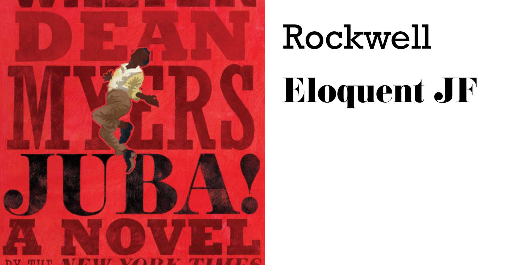 Juba! by Walter Dean Myers - Fonts In Use