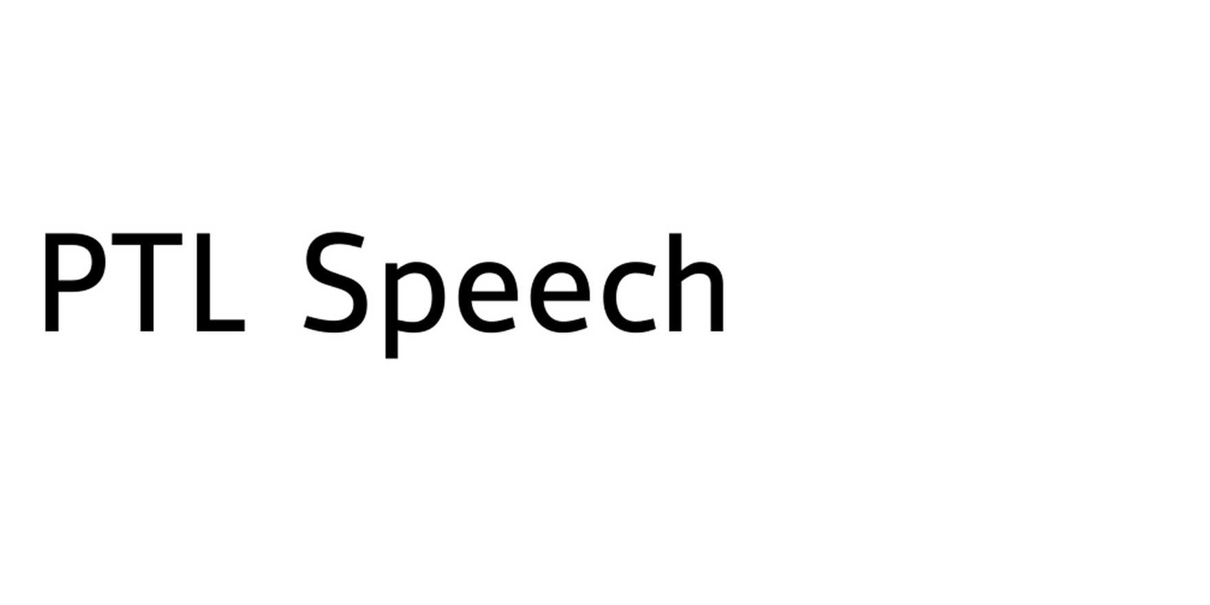 PTL Speech in use - Fonts In Use