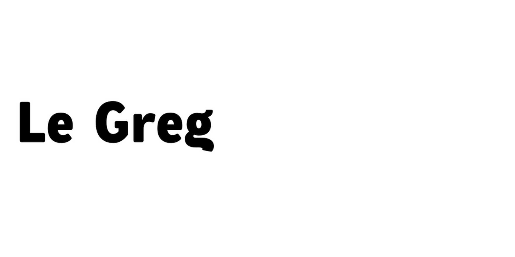 Le Greg in use - Fonts In Use