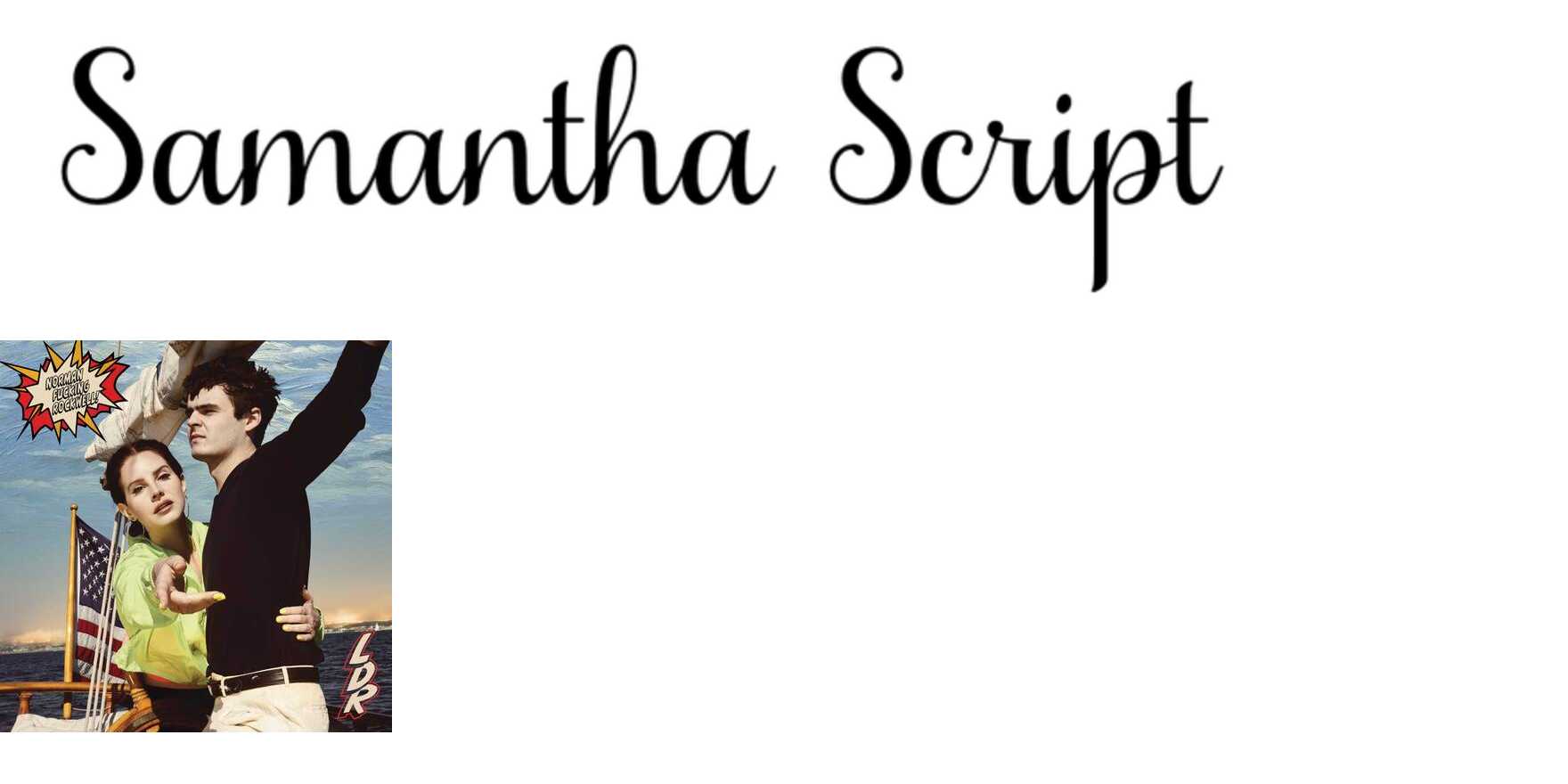 Samantha Script in use - Fonts In Use