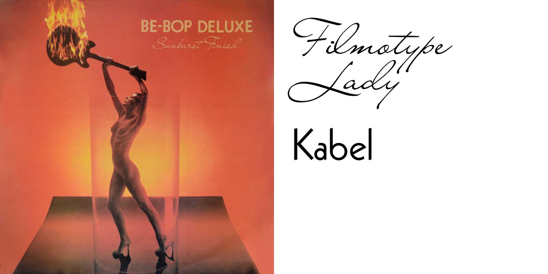 Be-Bop Deluxe – Sunburst Finish album art - Fonts In Use
