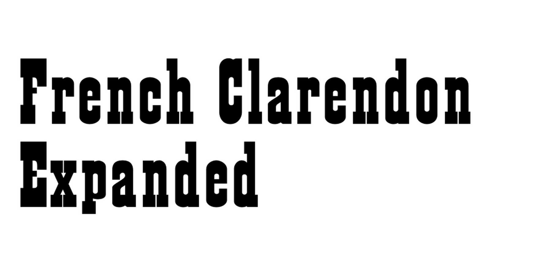 French Clarendon Expanded in use - Fonts In Use