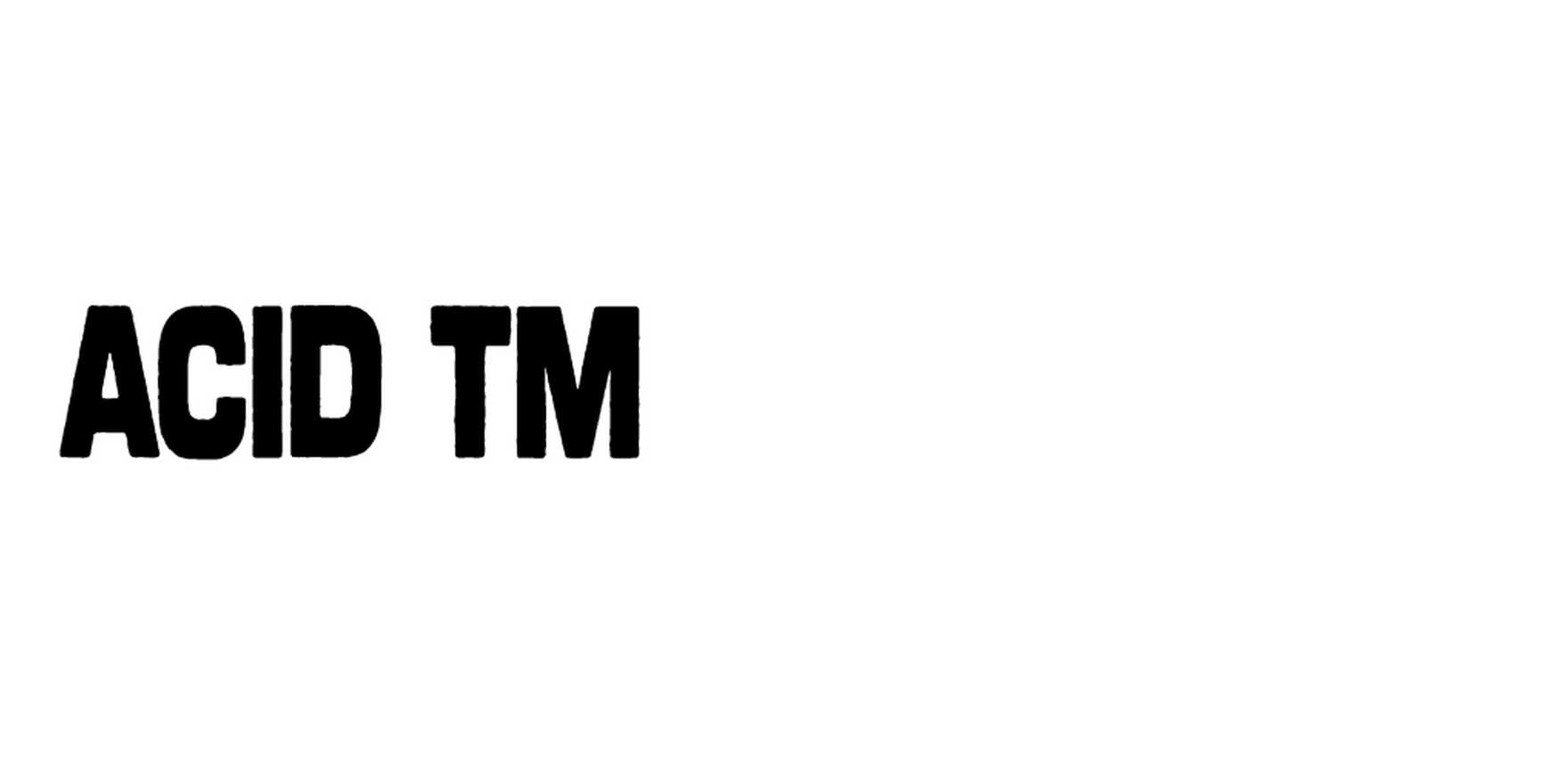 Acid TM in use - Fonts In Use
