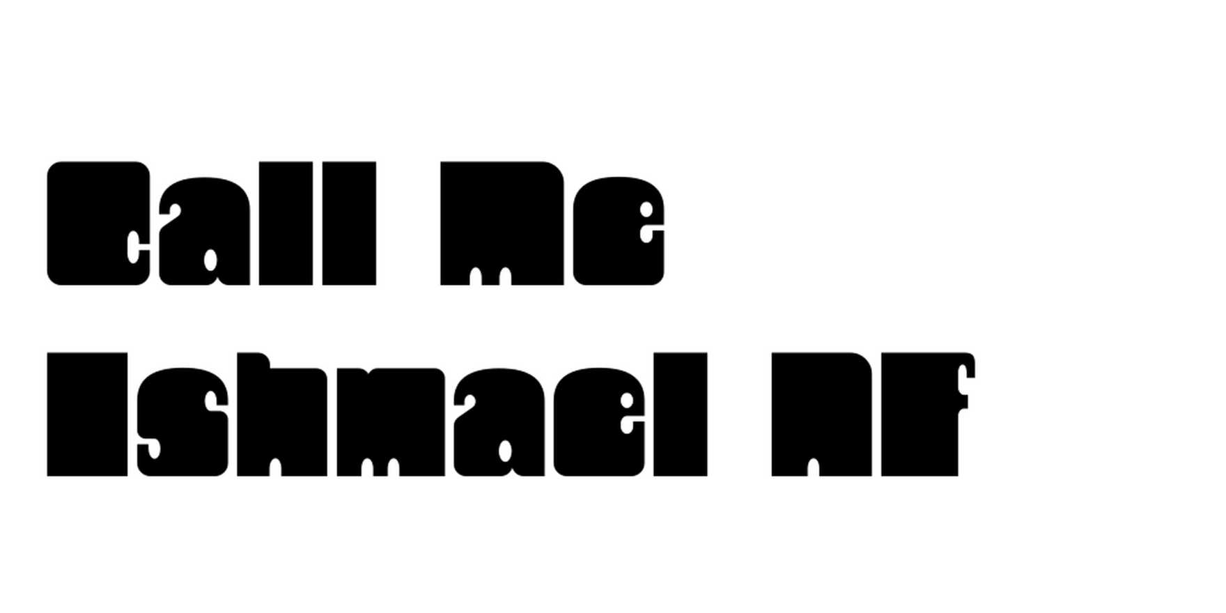 Call Me Ishmael NF in use - Fonts In Use