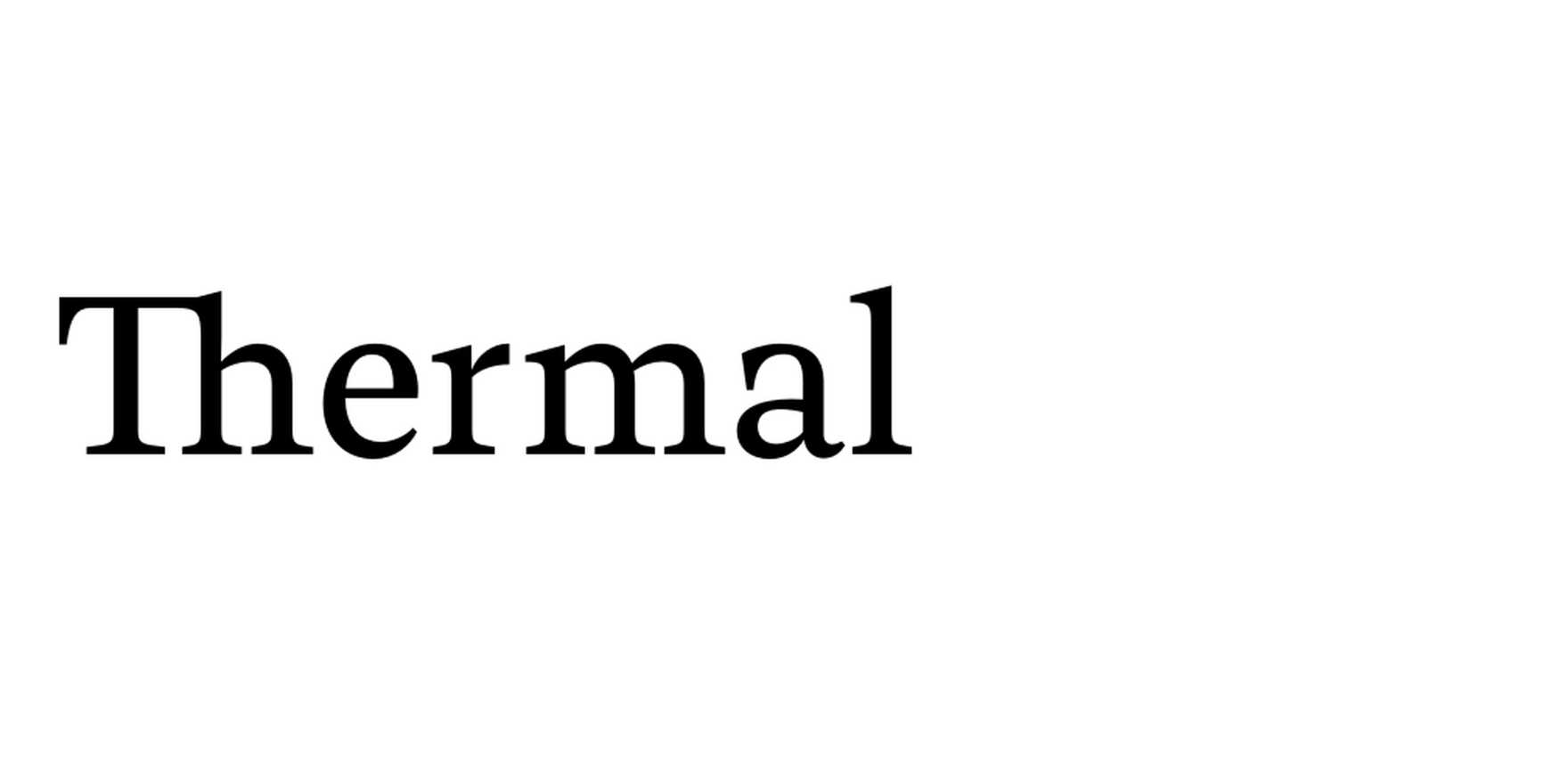 Thermal in use - Fonts In Use