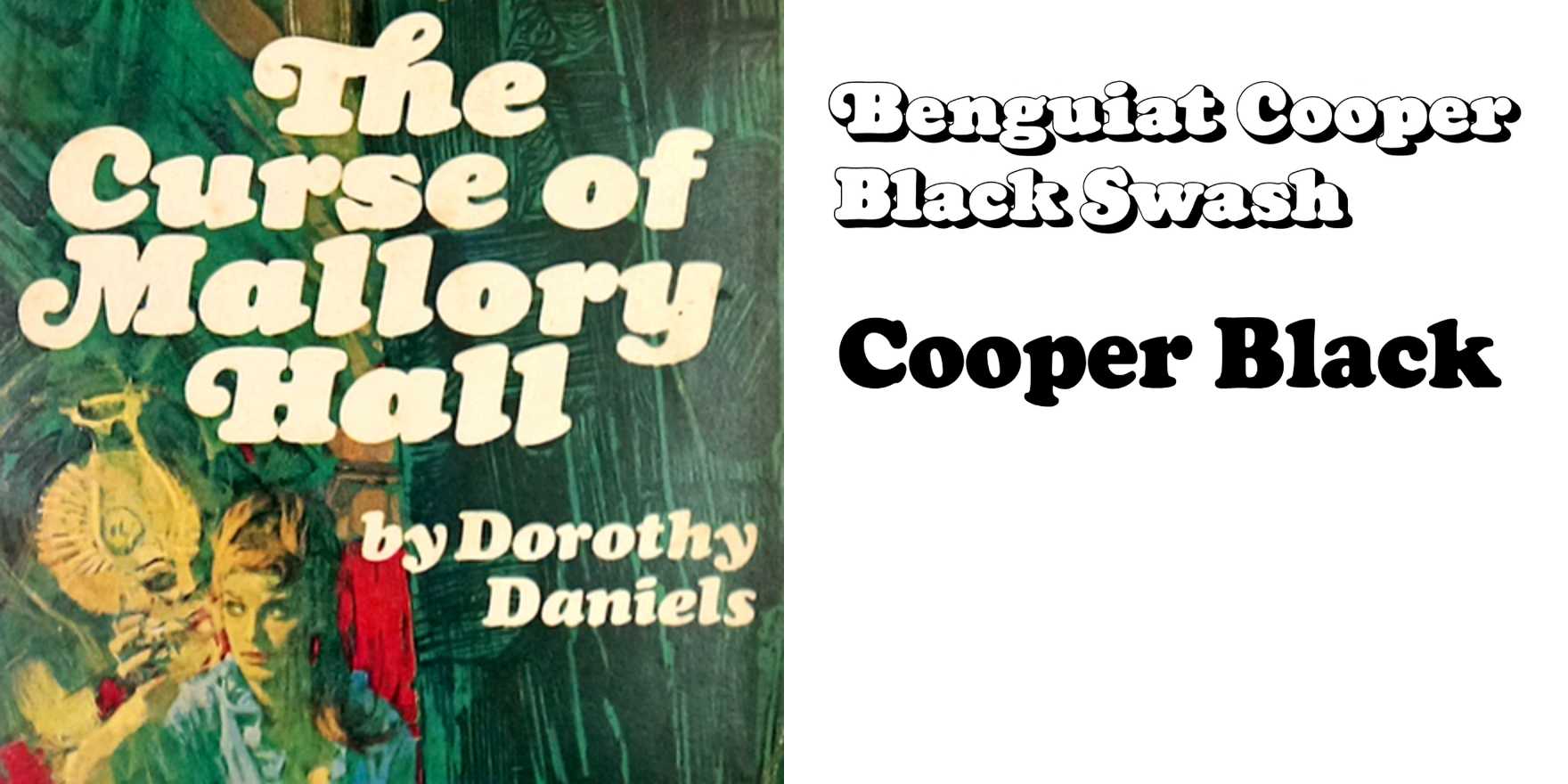 The Curse of Mallory Hall by Dorothy Daniels - Fonts In Use