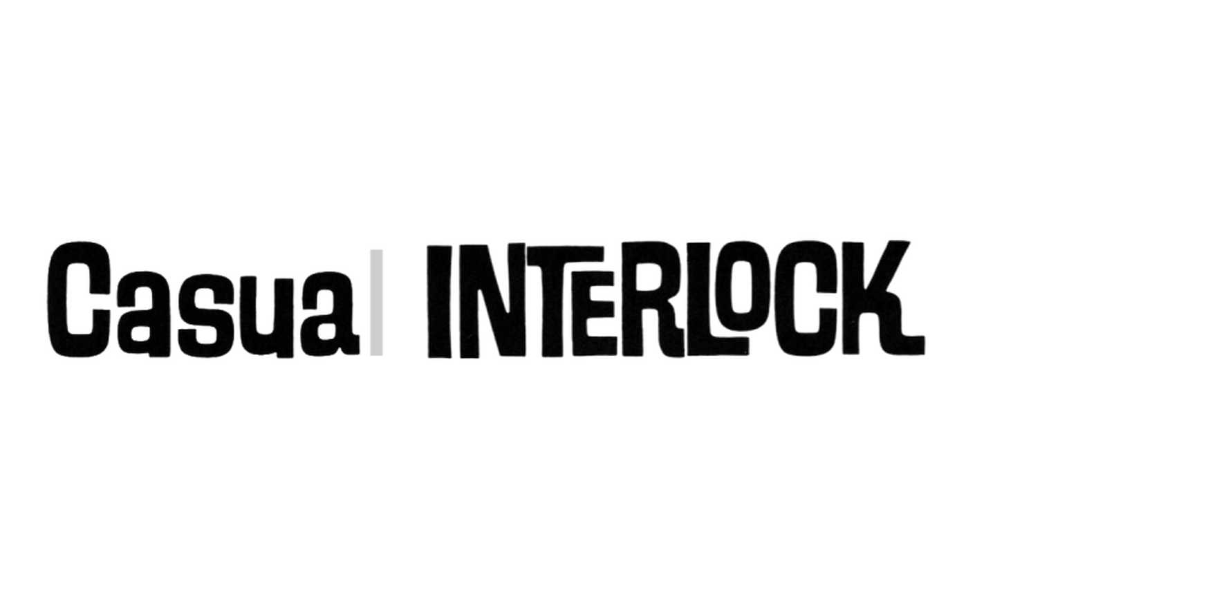 Casual Interlock in use - Fonts In Use