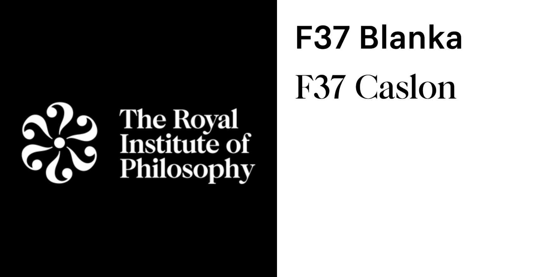 The Royal Institute of Philosophy - Fonts In Use