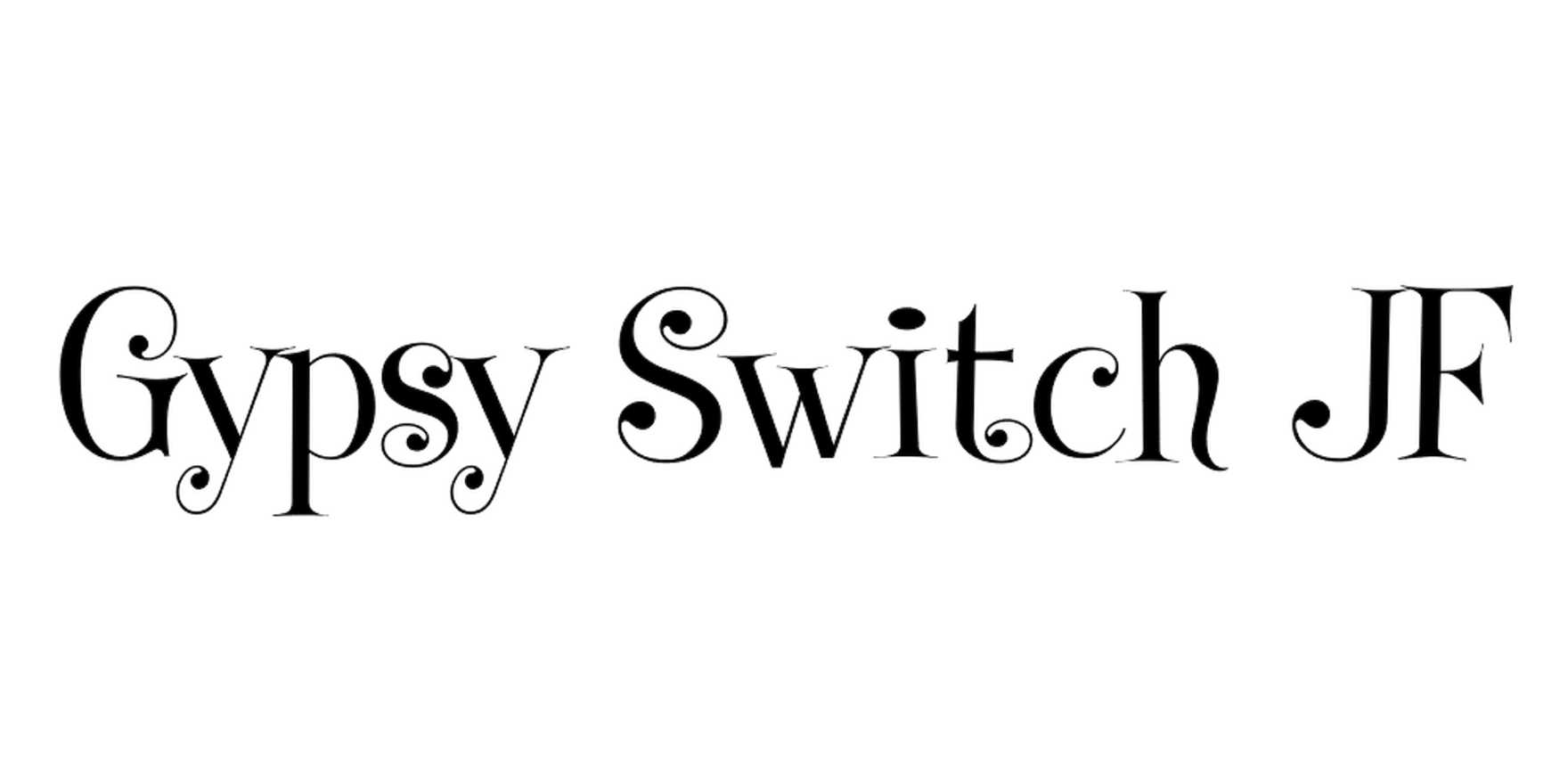 Gypsy Switch JF in use - Fonts In Use
