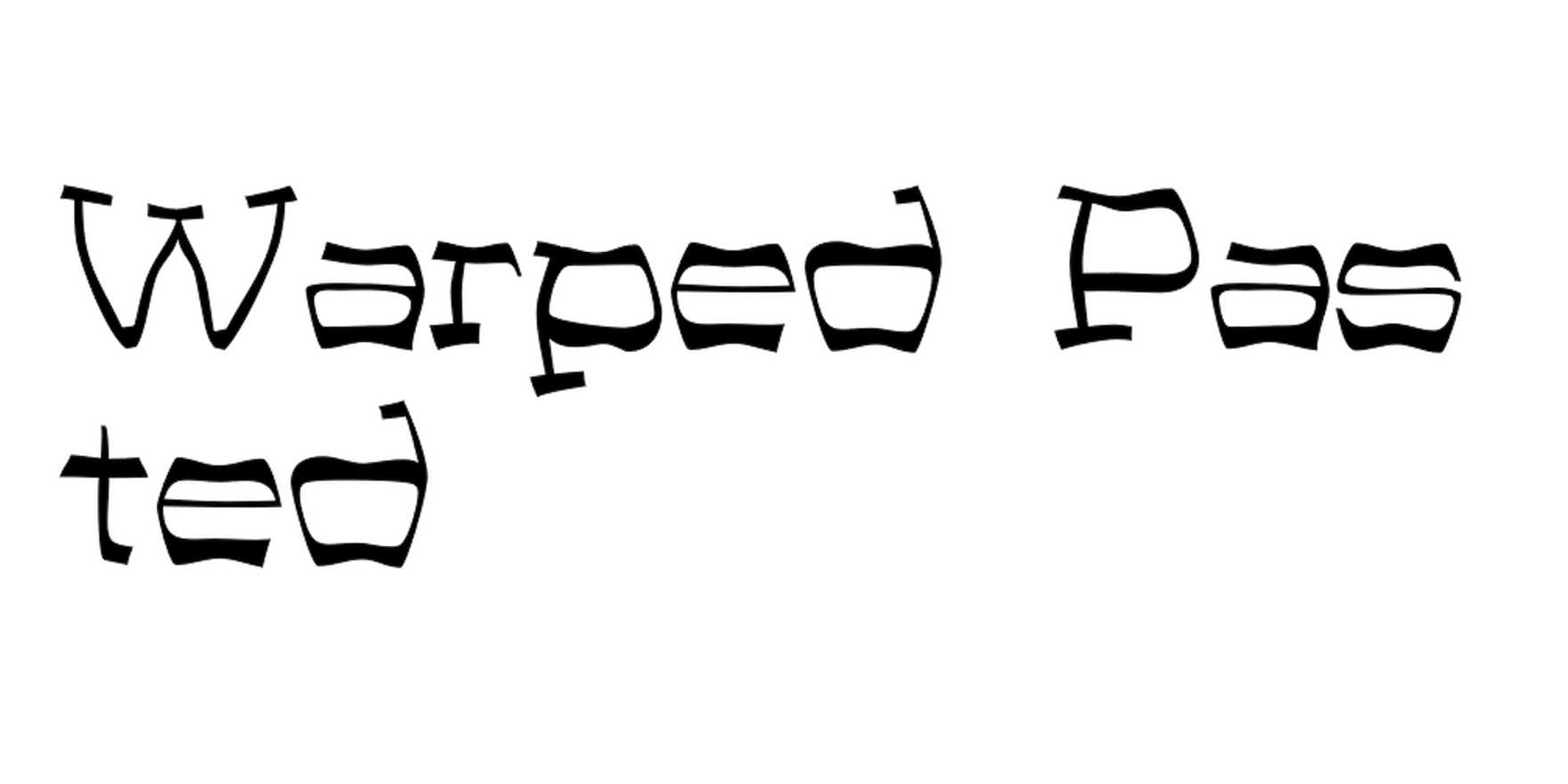 Warped Pasted in use - Fonts In Use