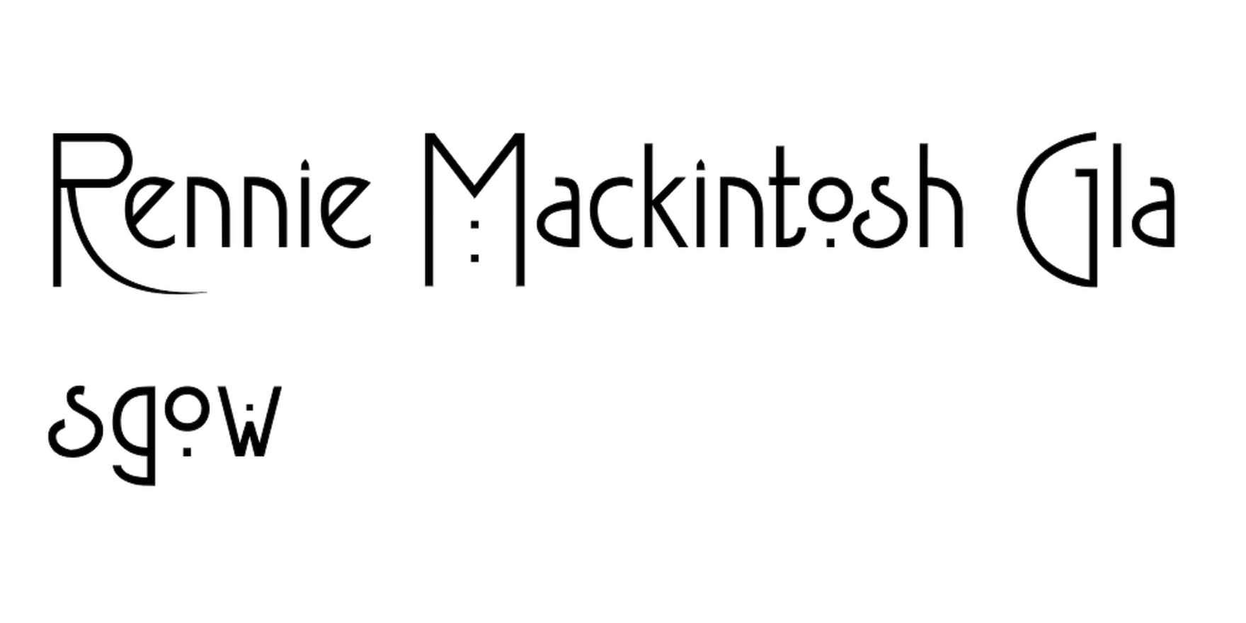 Rennie Mackintosh Glasgow in use - Fonts In Use