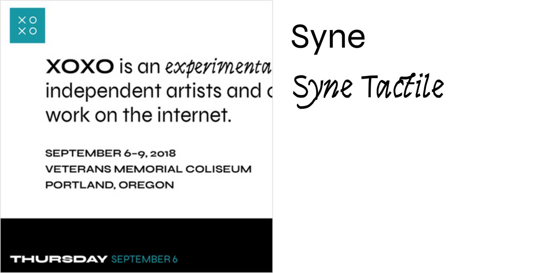 XOXO Festival 2018 - Fonts In Use