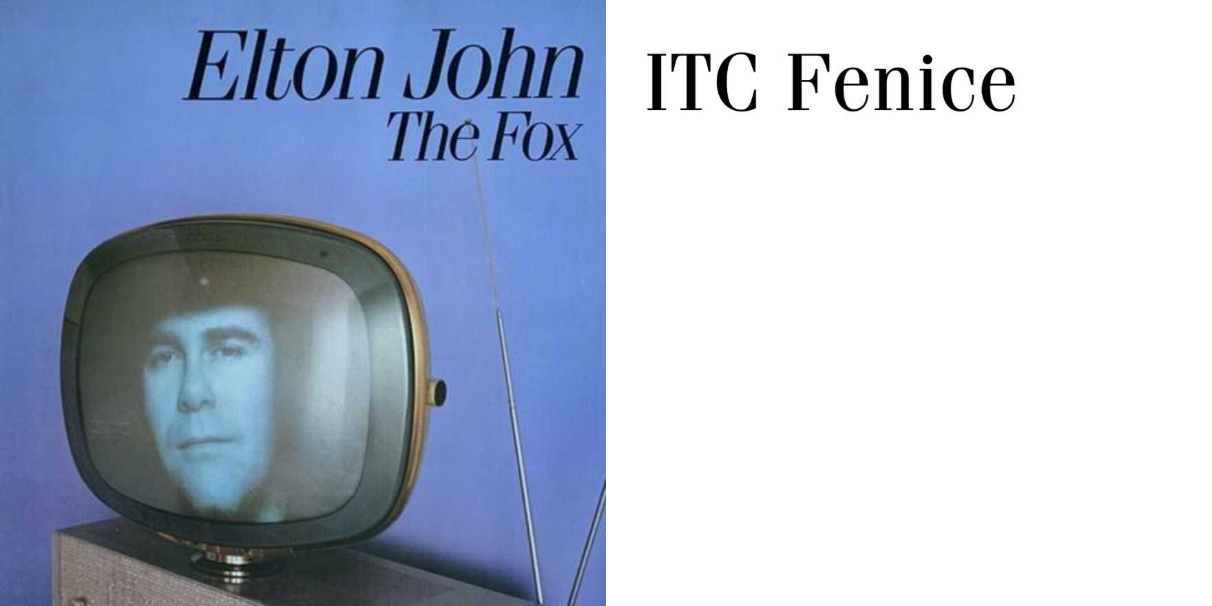 Elton John – The Fox - Fonts In Use