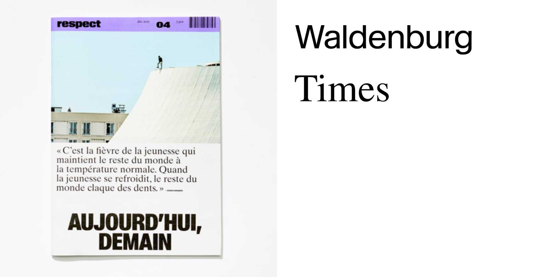 Respect magazine, issue 04 - Fonts In Use