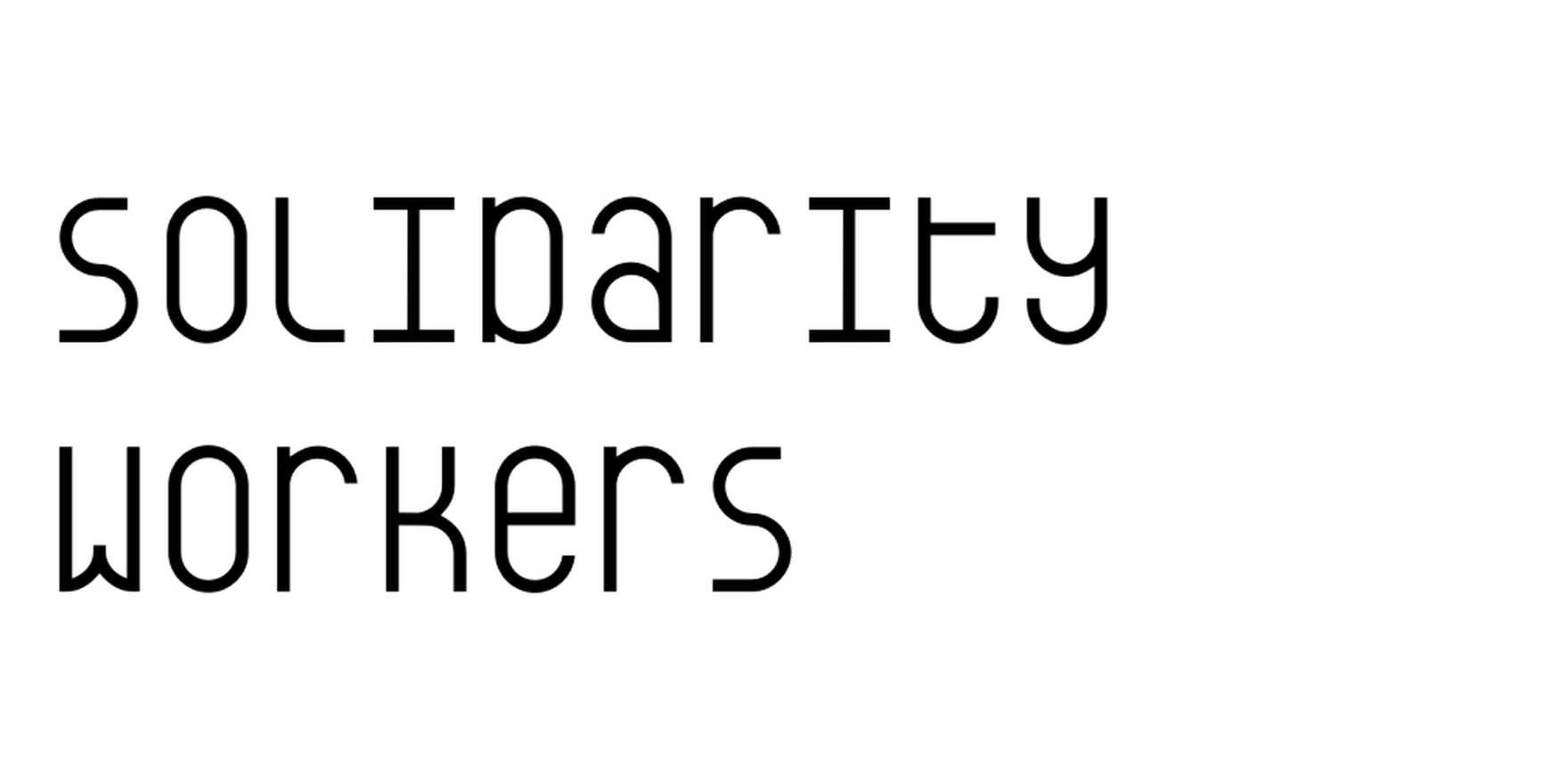 Solidarity Workers in use - Fonts In Use