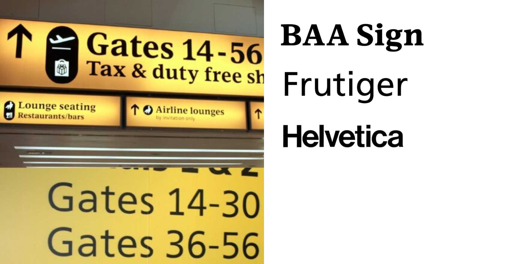 Heathrow Airport signs (2005–09) - Fonts In Use