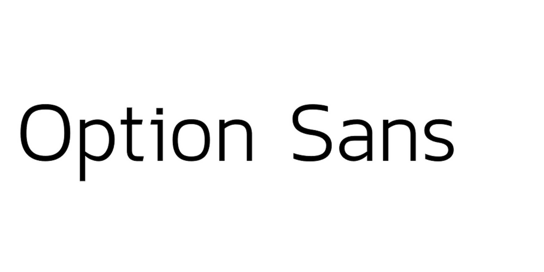 Option Sans in use - Fonts In Use