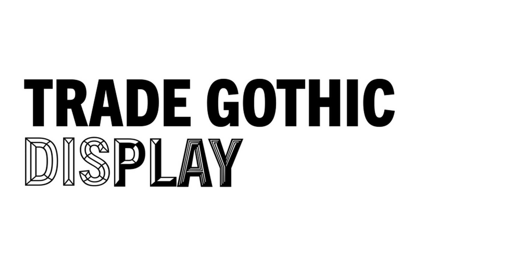Trade Gothic Display in use - Fonts In Use