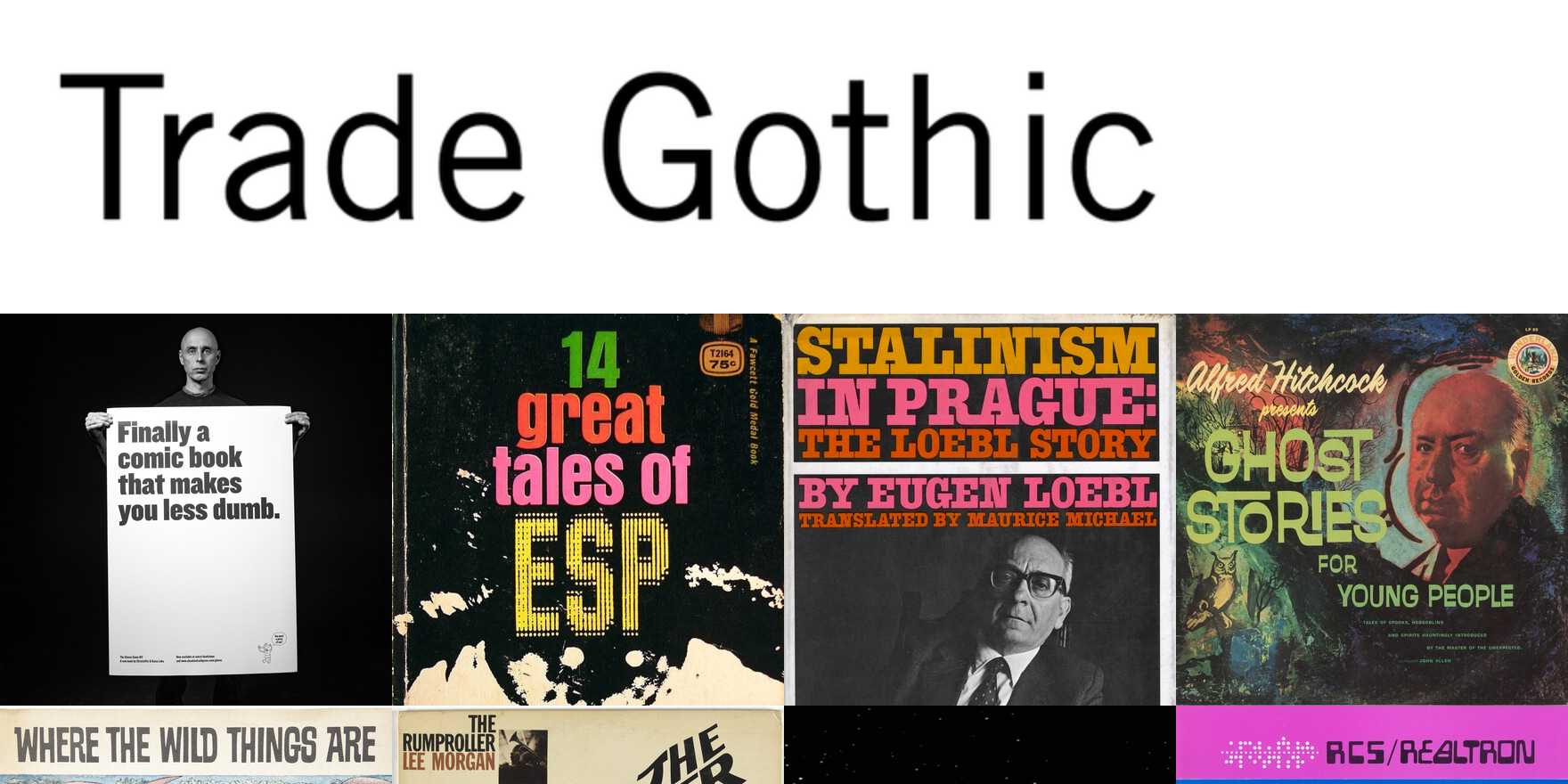 Trade Gothic in use - Fonts In Use