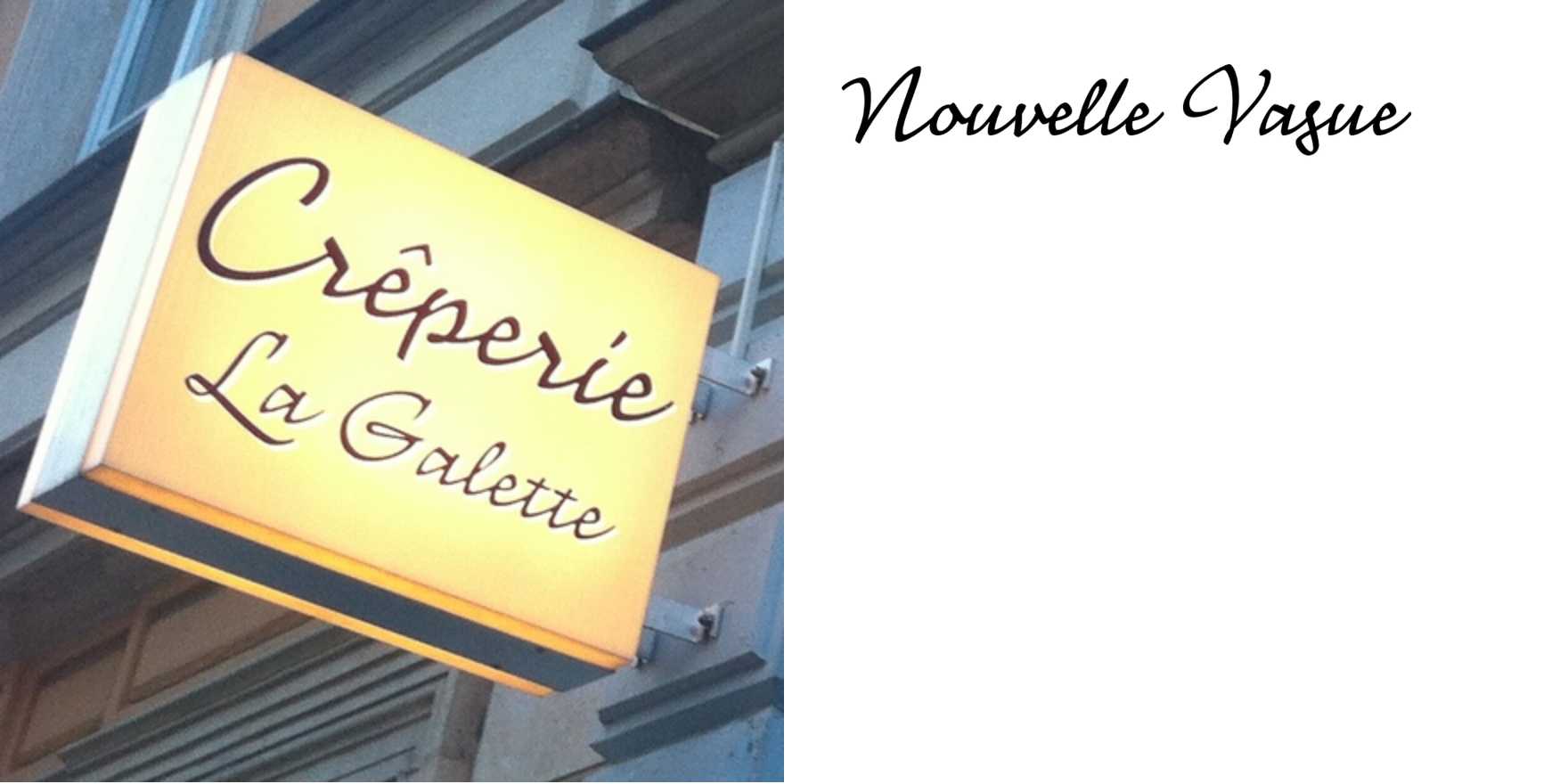 Crêperie La Galette, Dresden - Fonts In Use