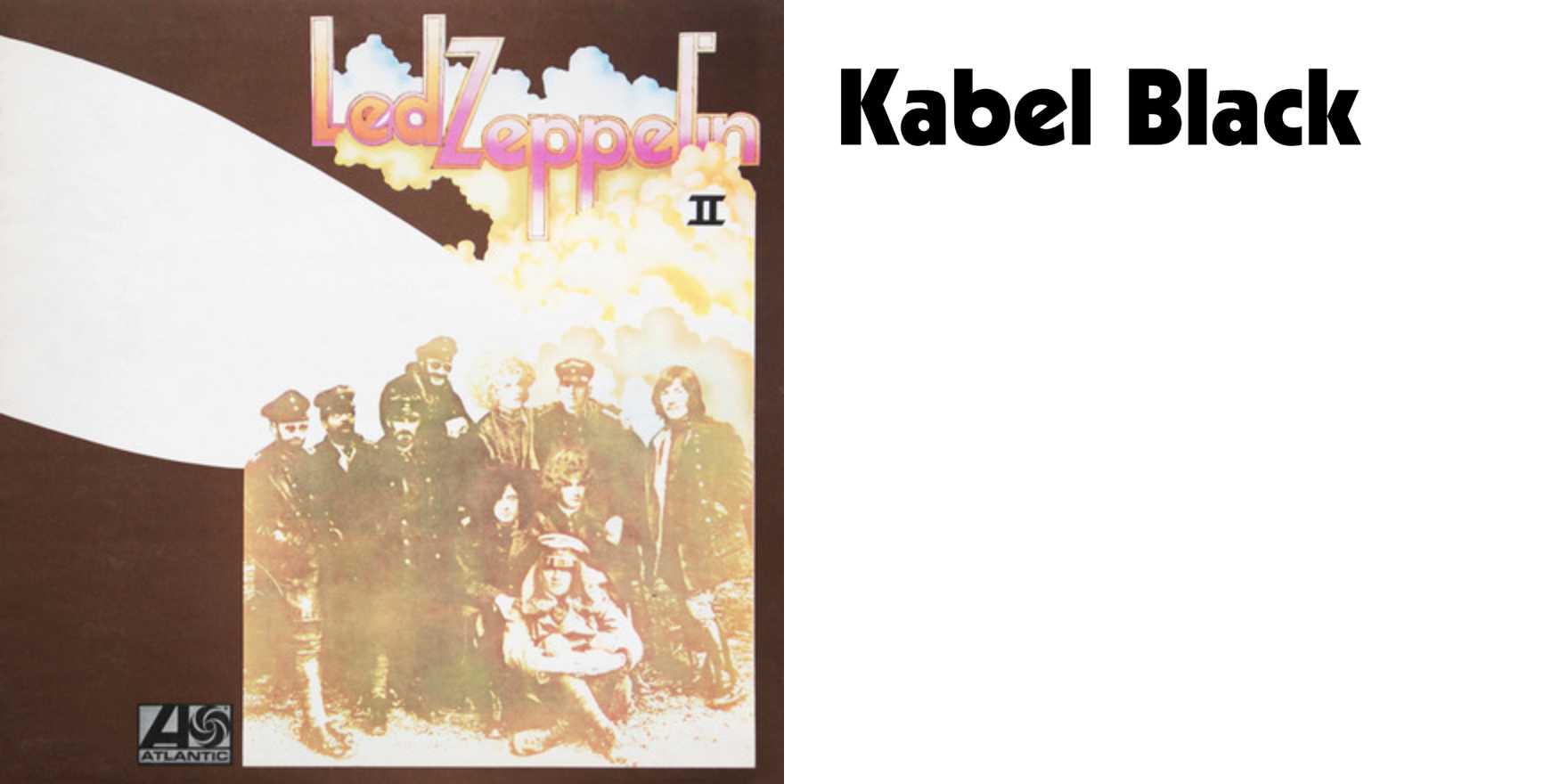 Led Zeppelin – II album art - Fonts In Use