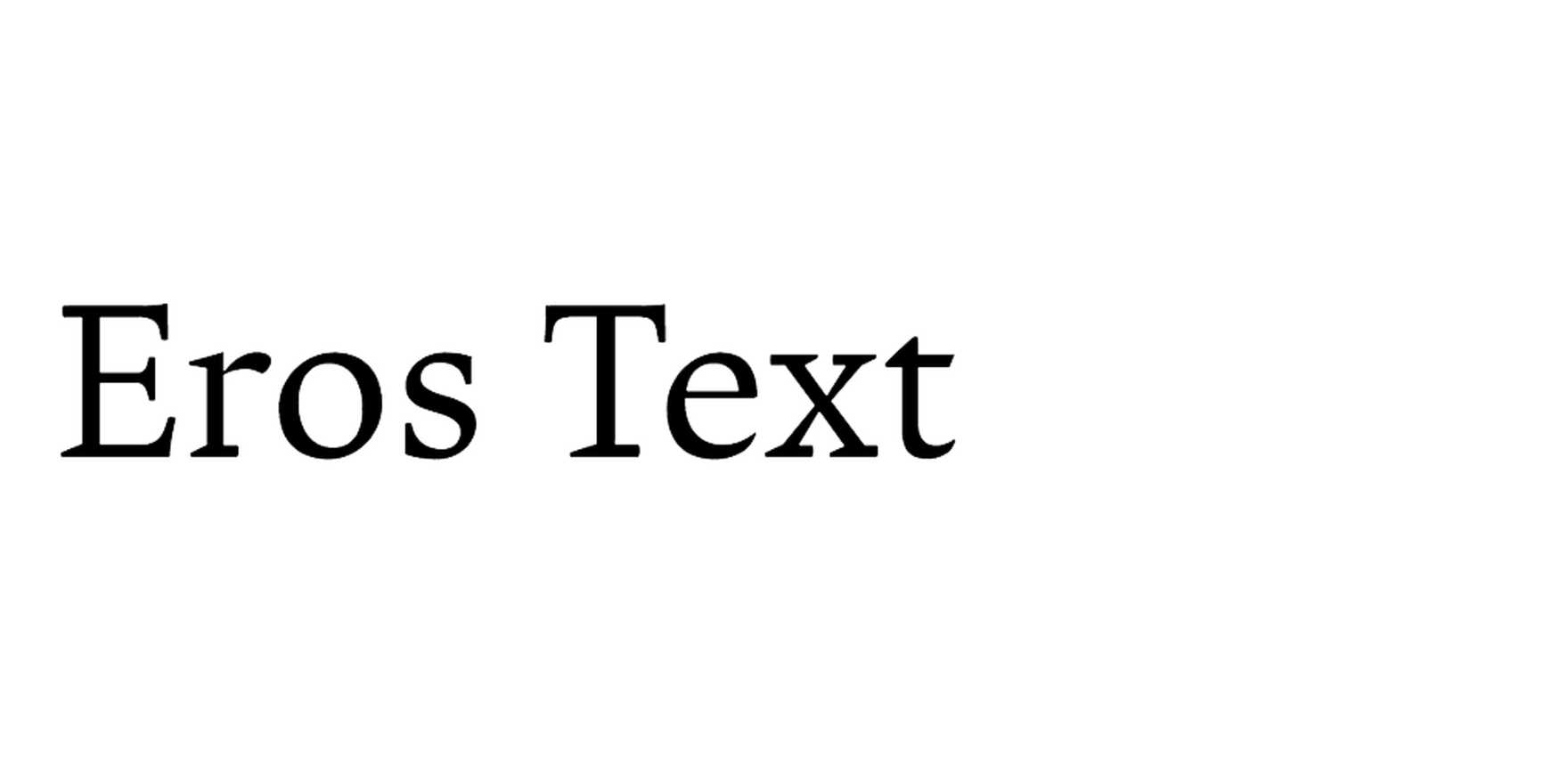 Eros Text in use - Fonts In Use
