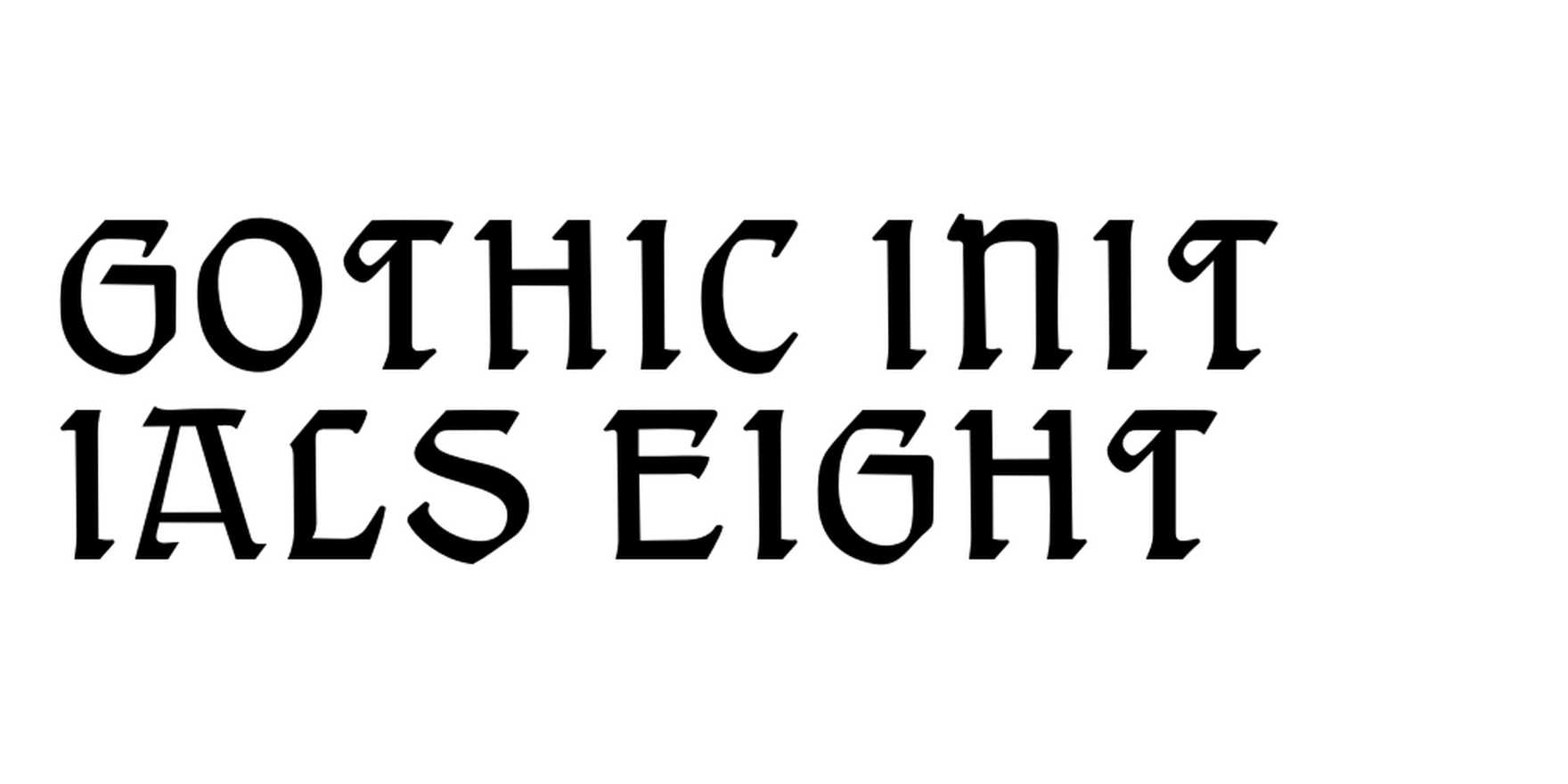 Gothic Initials Eight in use - Fonts In Use