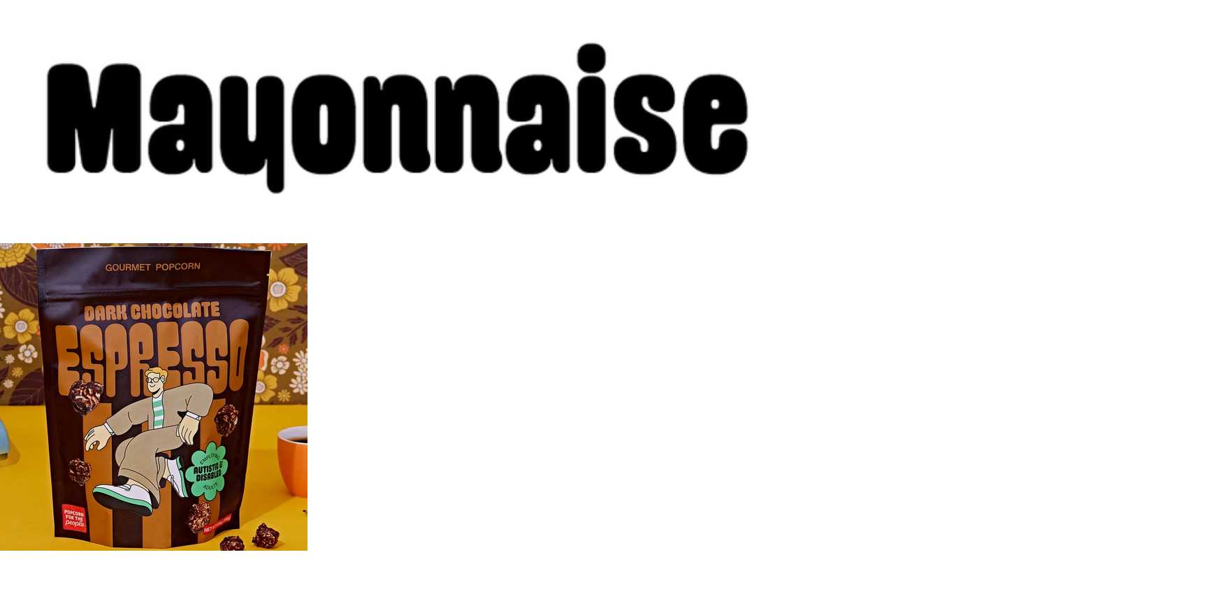 Mayonnaise in use - Fonts In Use