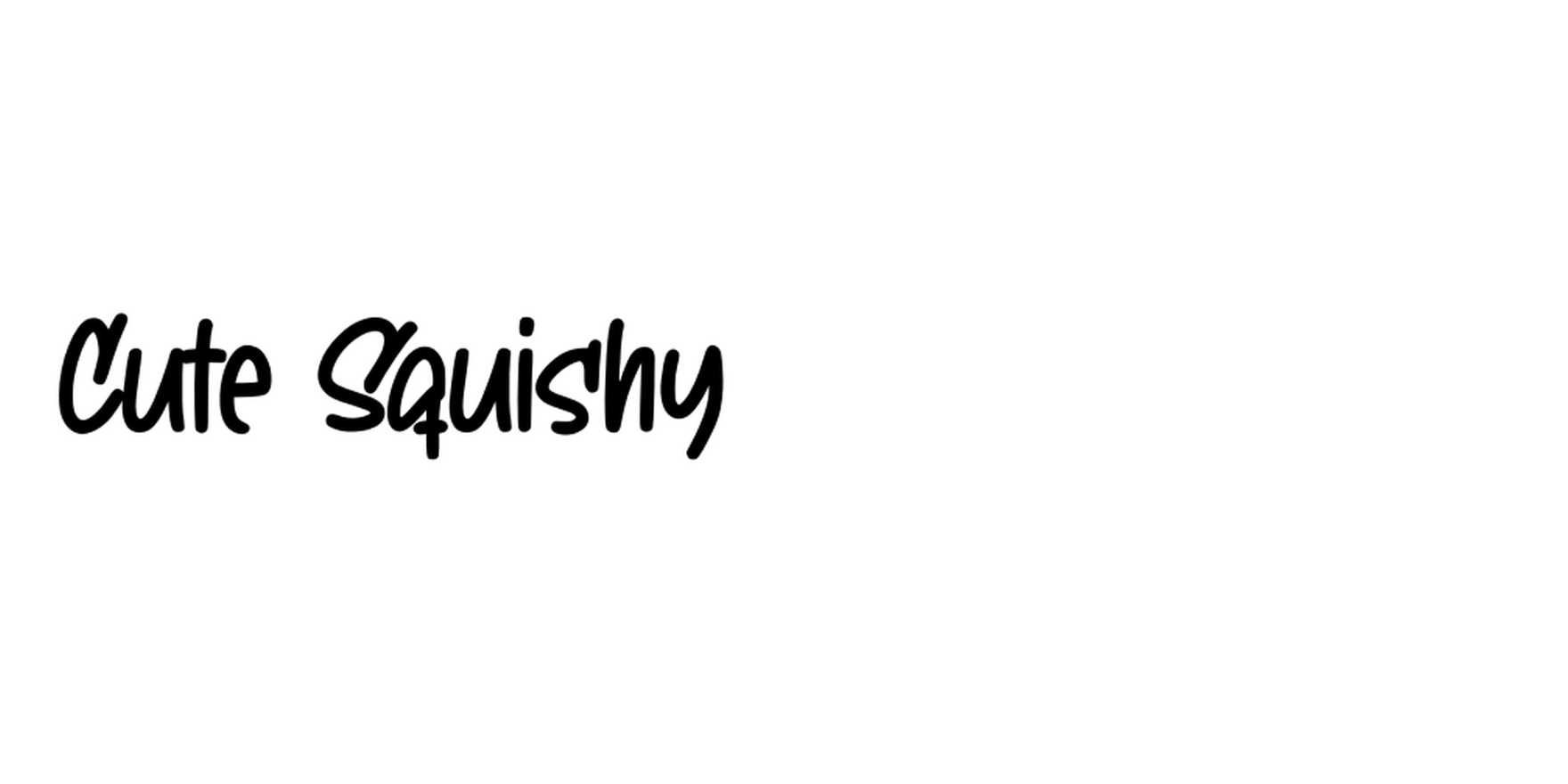 Cute Squishy In Use Fonts In Use