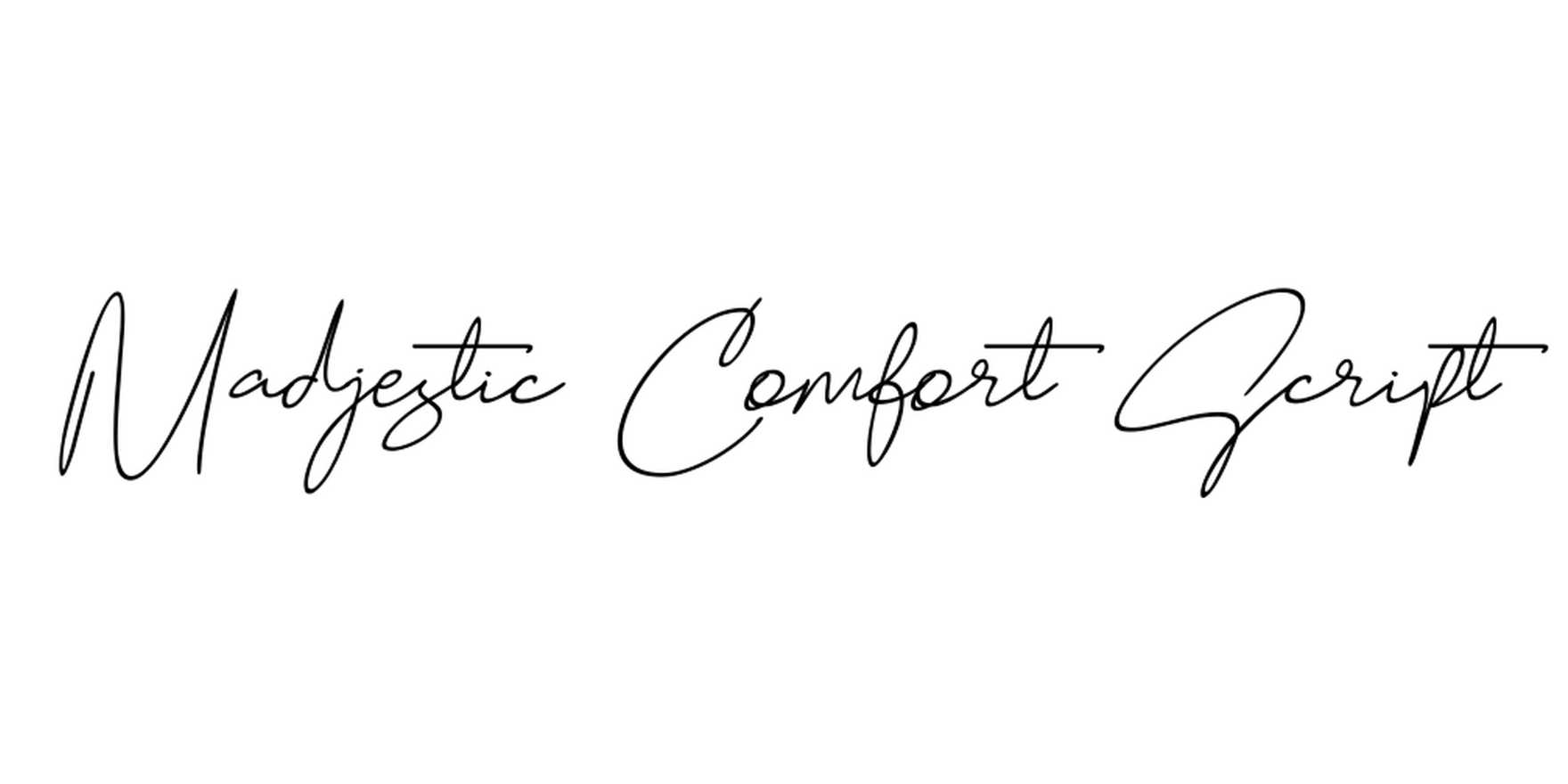 Madjestic Comfort Script in use - Fonts In Use
