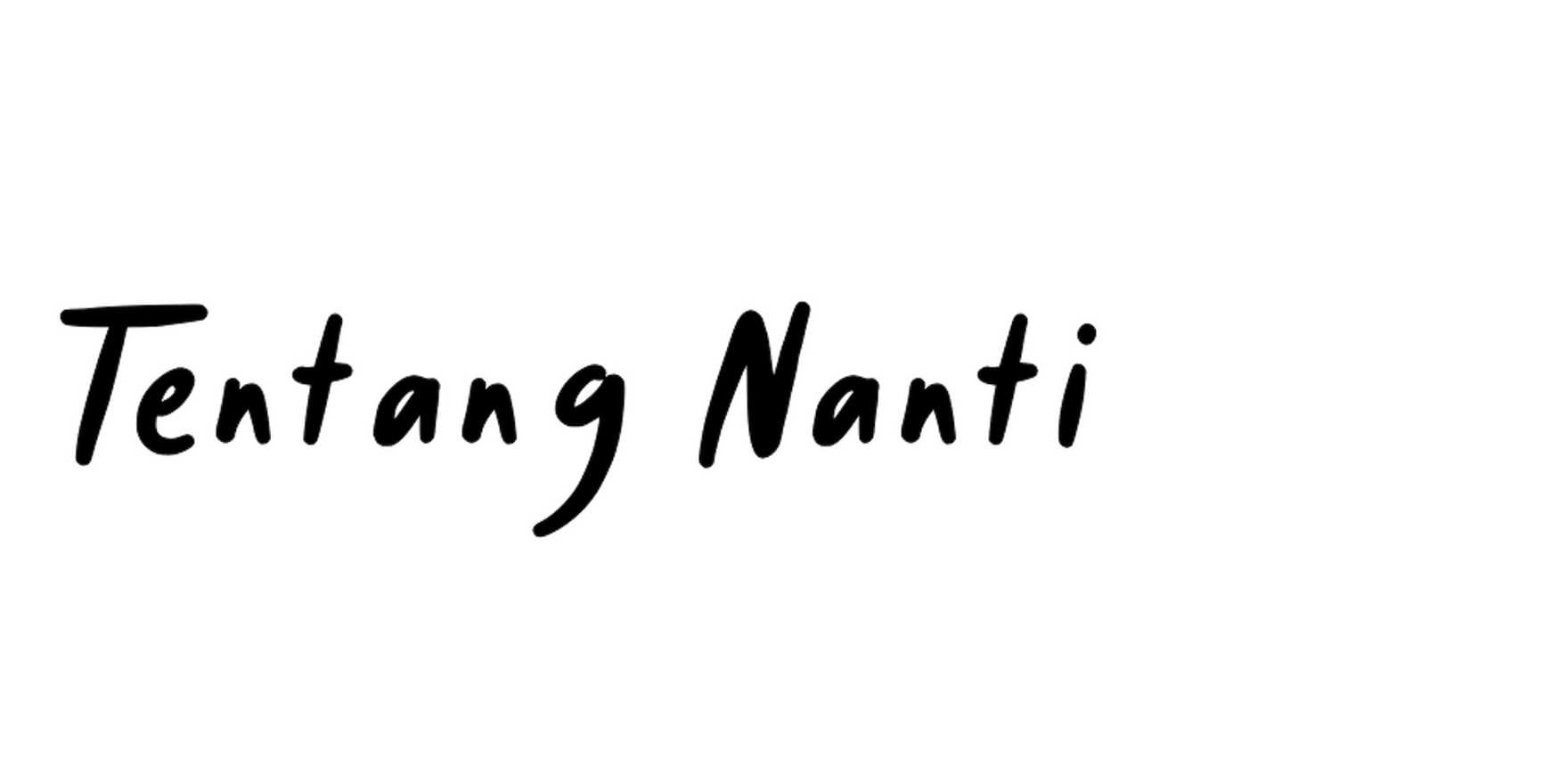 Tentang Nanti in use - Fonts In Use