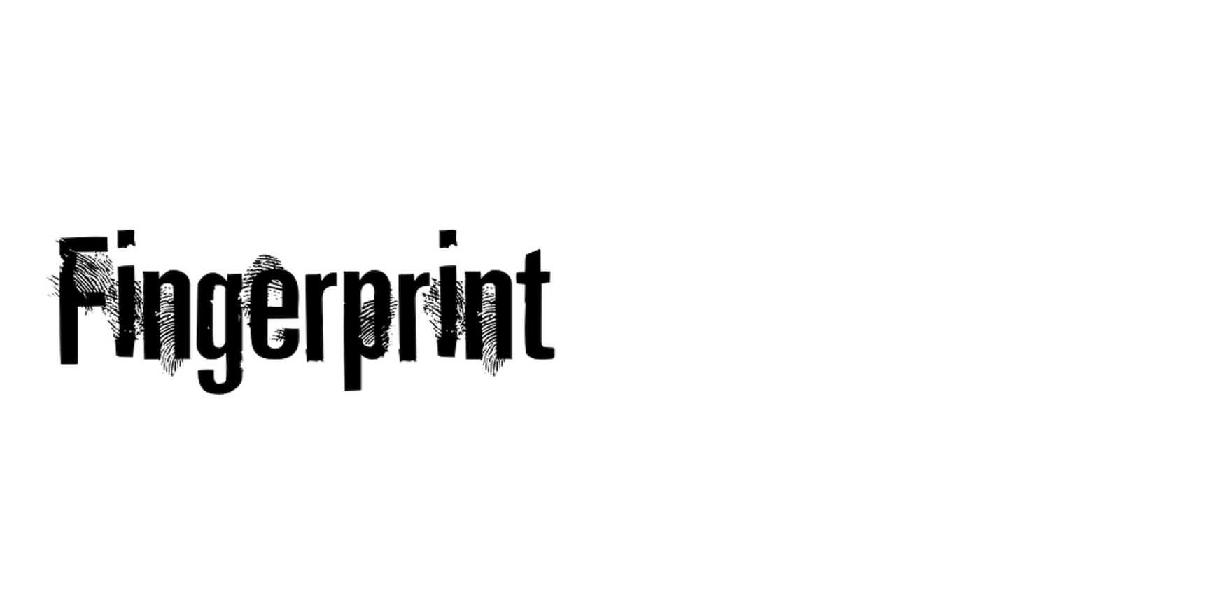 Fingerprint in use - Fonts In Use