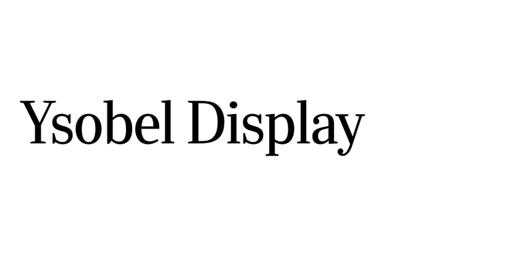 Ysobel Display in use - Fonts In Use