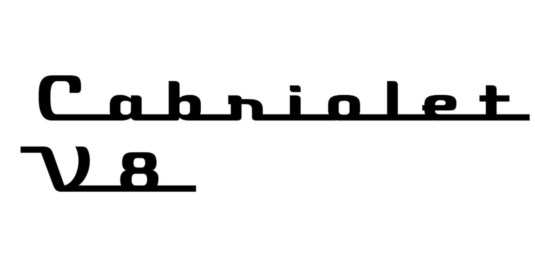 Cabriolet V8 in use - Fonts In Use
