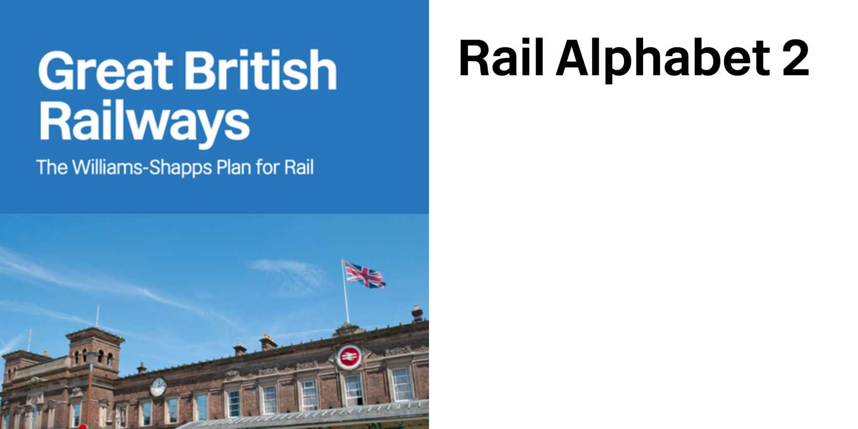 Great British Railways - Fonts In Use