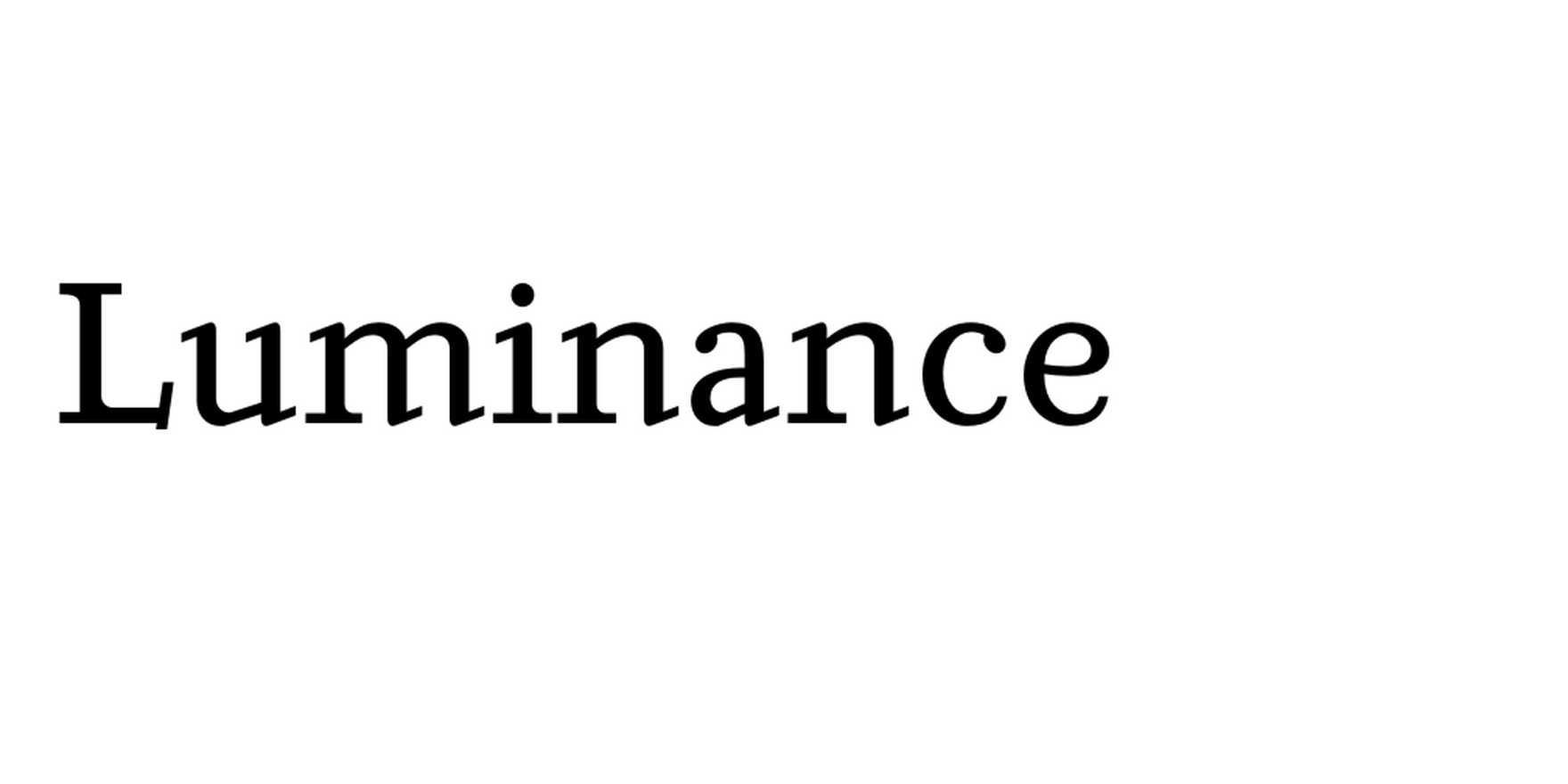 Luminance in use - Fonts In Use