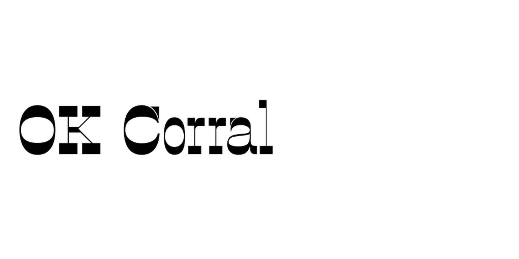OK Corral in use - Fonts In Use