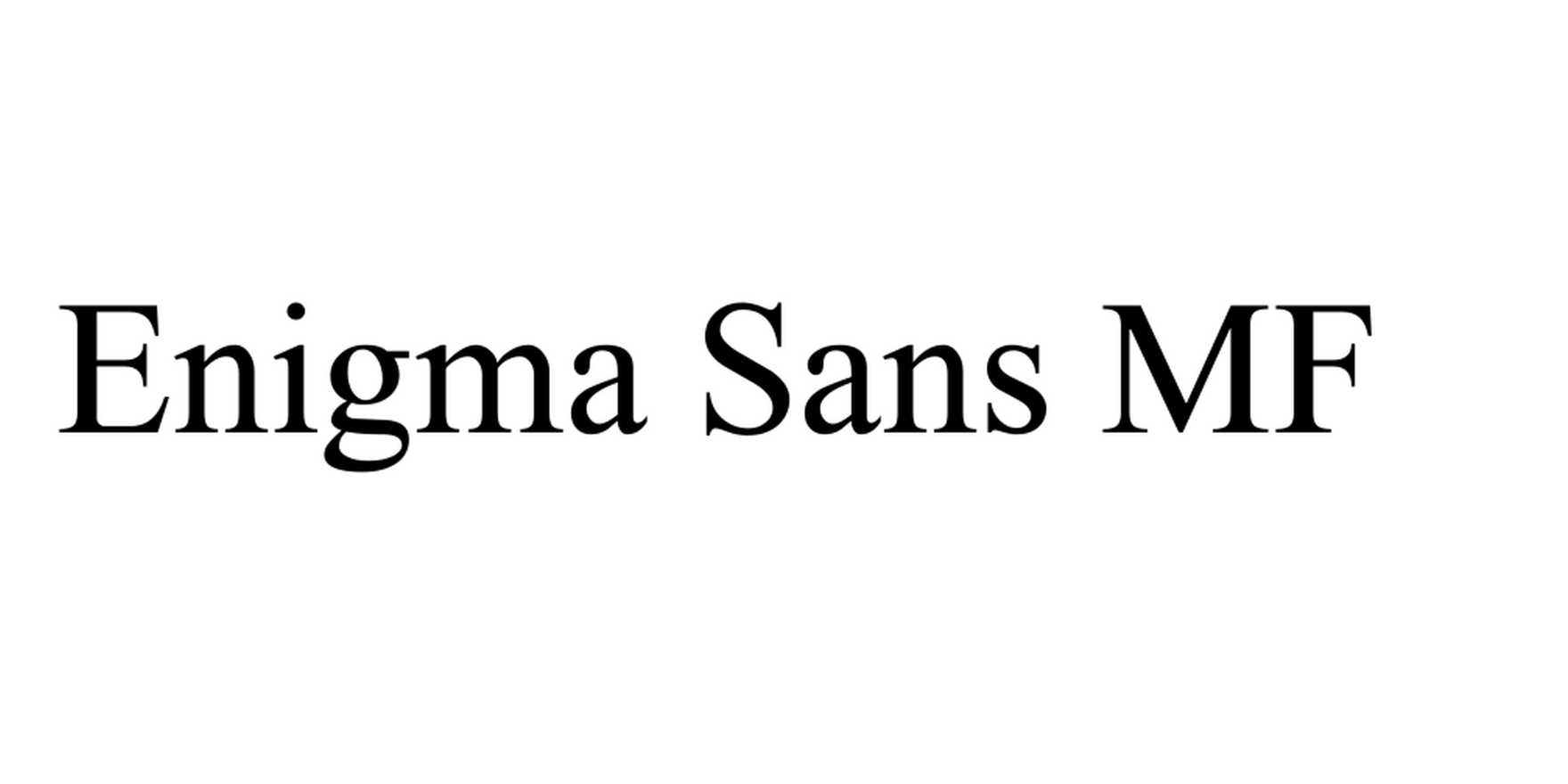 Enigma Sans MF in use - Fonts In Use