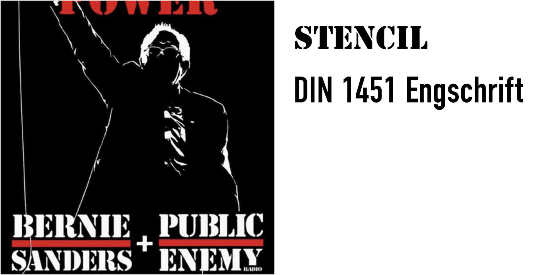 “Fight The Power” – Bernie Sanders + Public Enemy - Fonts In Use