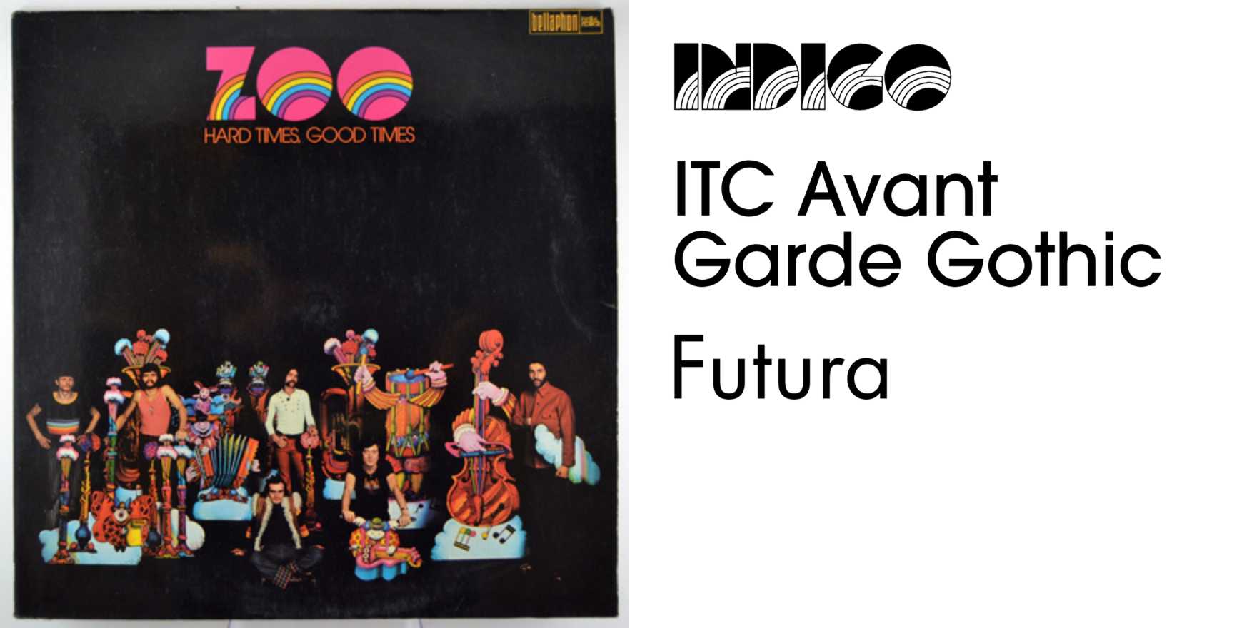 Zoo – Hard Times, Good Times album art - Fonts In Use