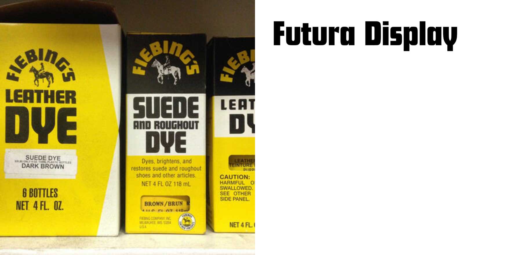 Fiebing’s Leather Dye, Suede and Roughout Dye - Fonts In Use